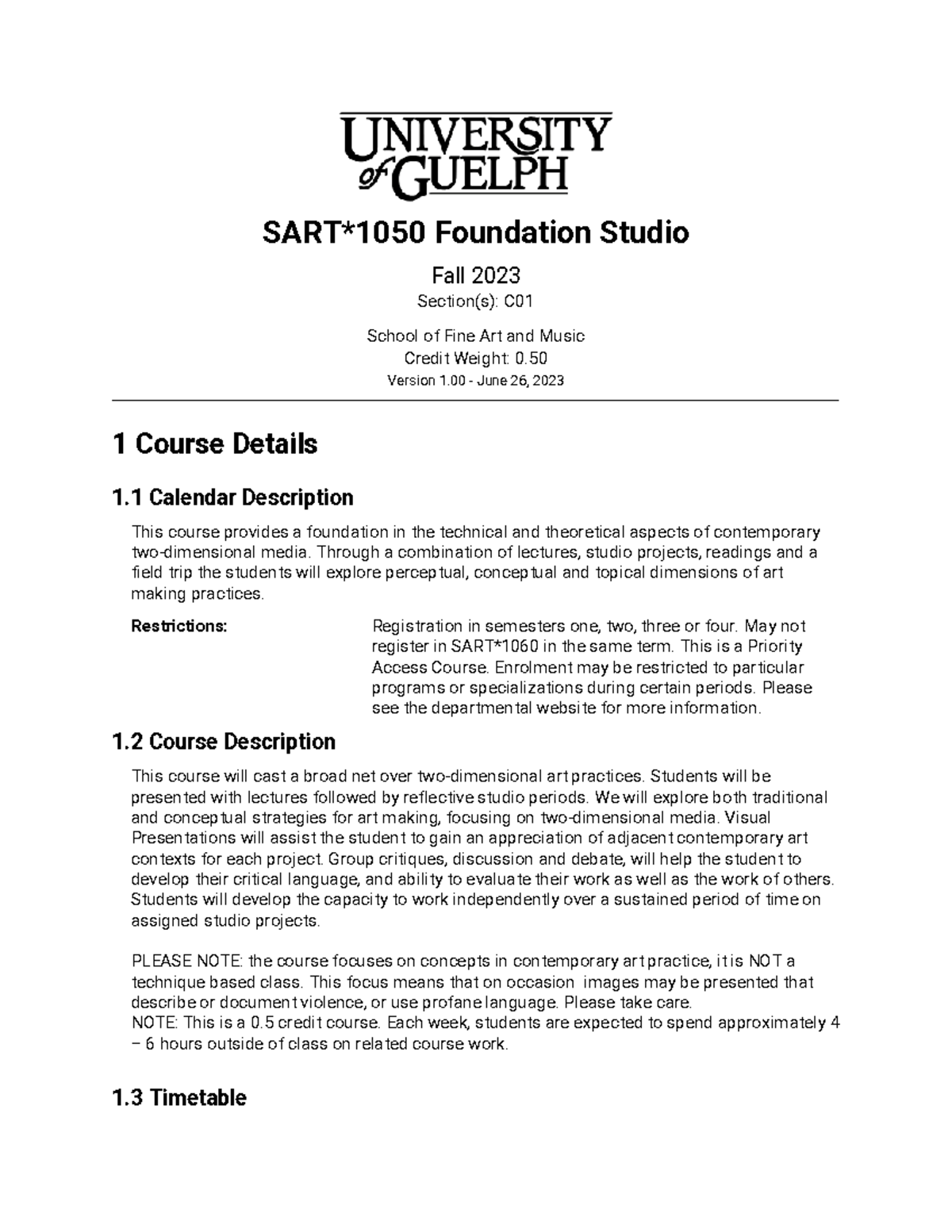 SART 1050 C01 F23 9447 - course outline - SART*1050 Foundation Studio ...