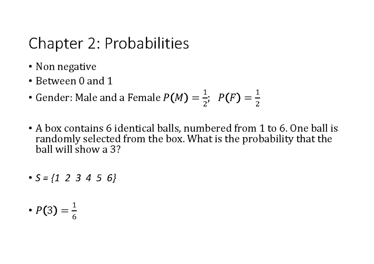 Chapter 2 - Warning: TT: undefined function: 32 Chapter 2: Probabilities • Non negative ...