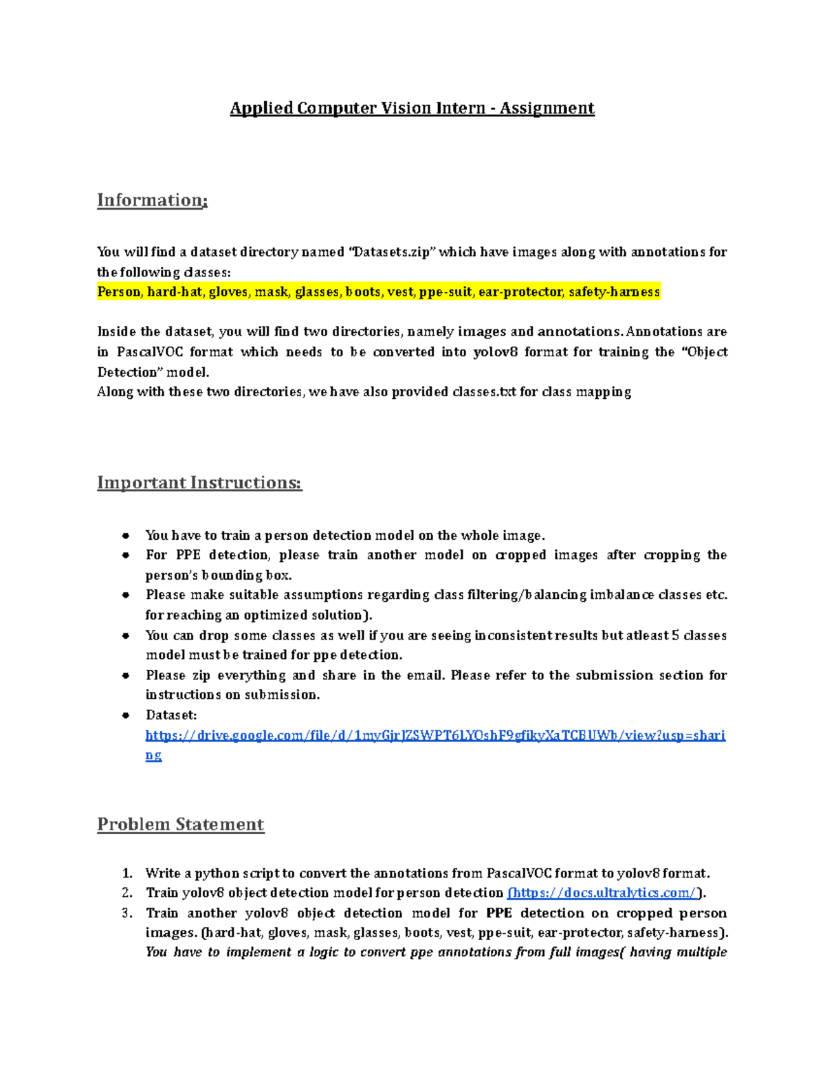 AI Internship Assignment - Applied Computer Vision Intern - Assignment Information: You will ...