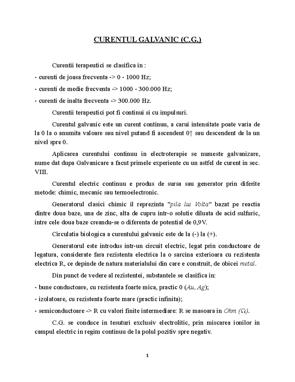 Curentul Galvanic - lecture notes - CURENTUL GALVANIC (C.) Curentii ...