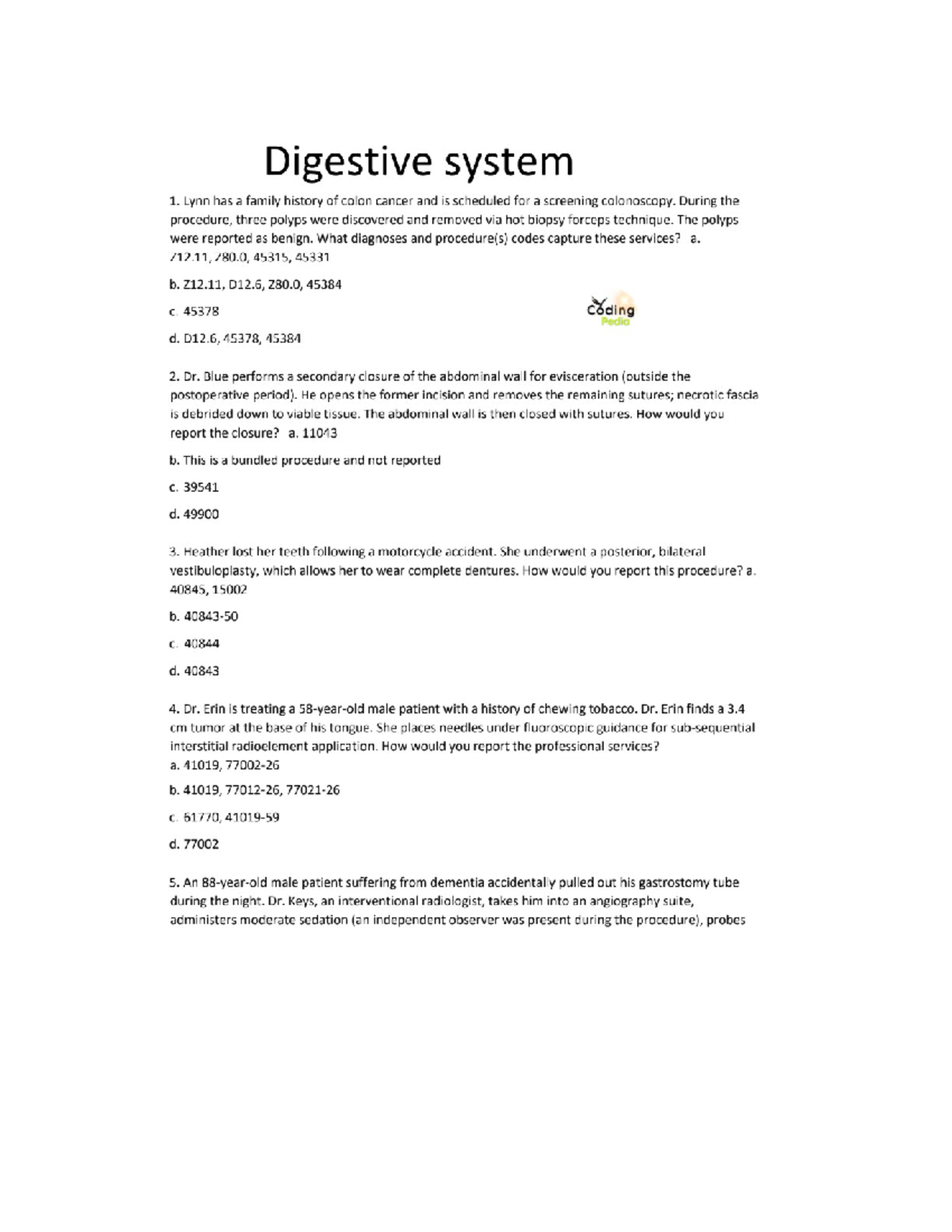 Digestive System - BOT - Digestive system 1. Lynn has a family history ...