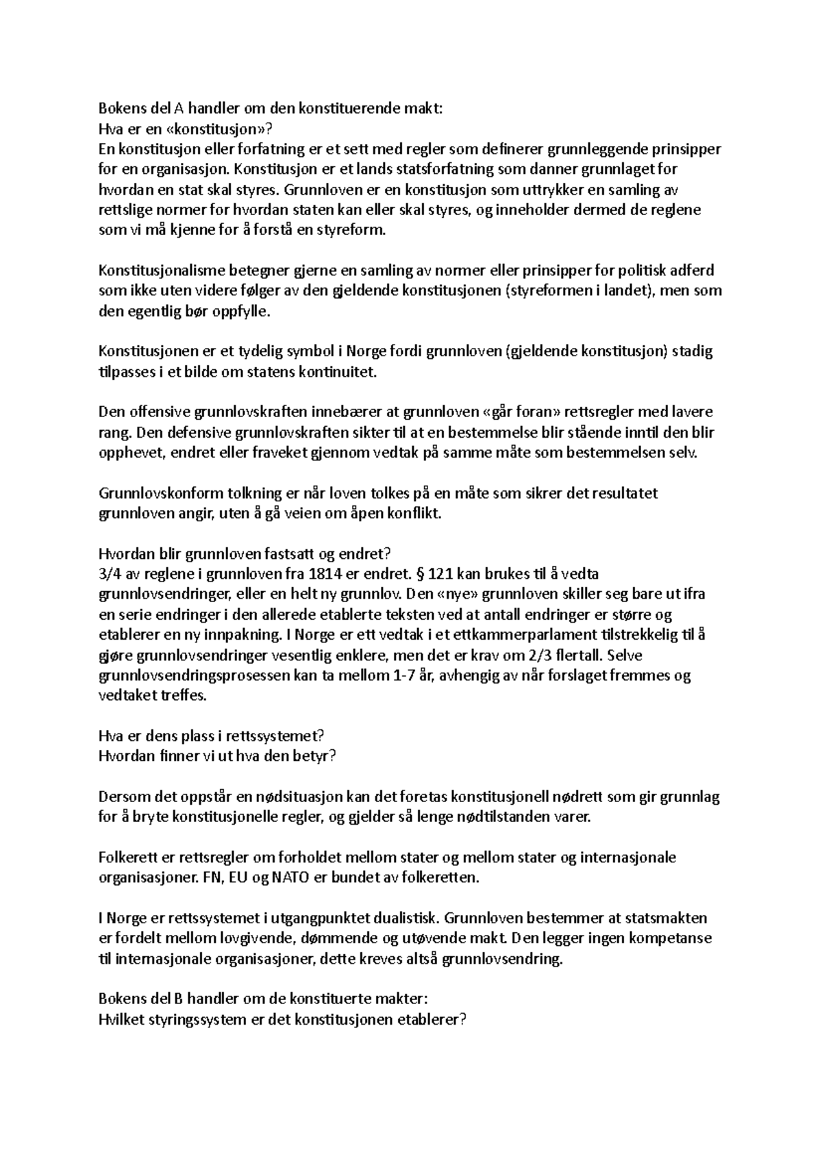 Konstitusjonelt demokrati - Bokens del A handler om den konstituerende ...