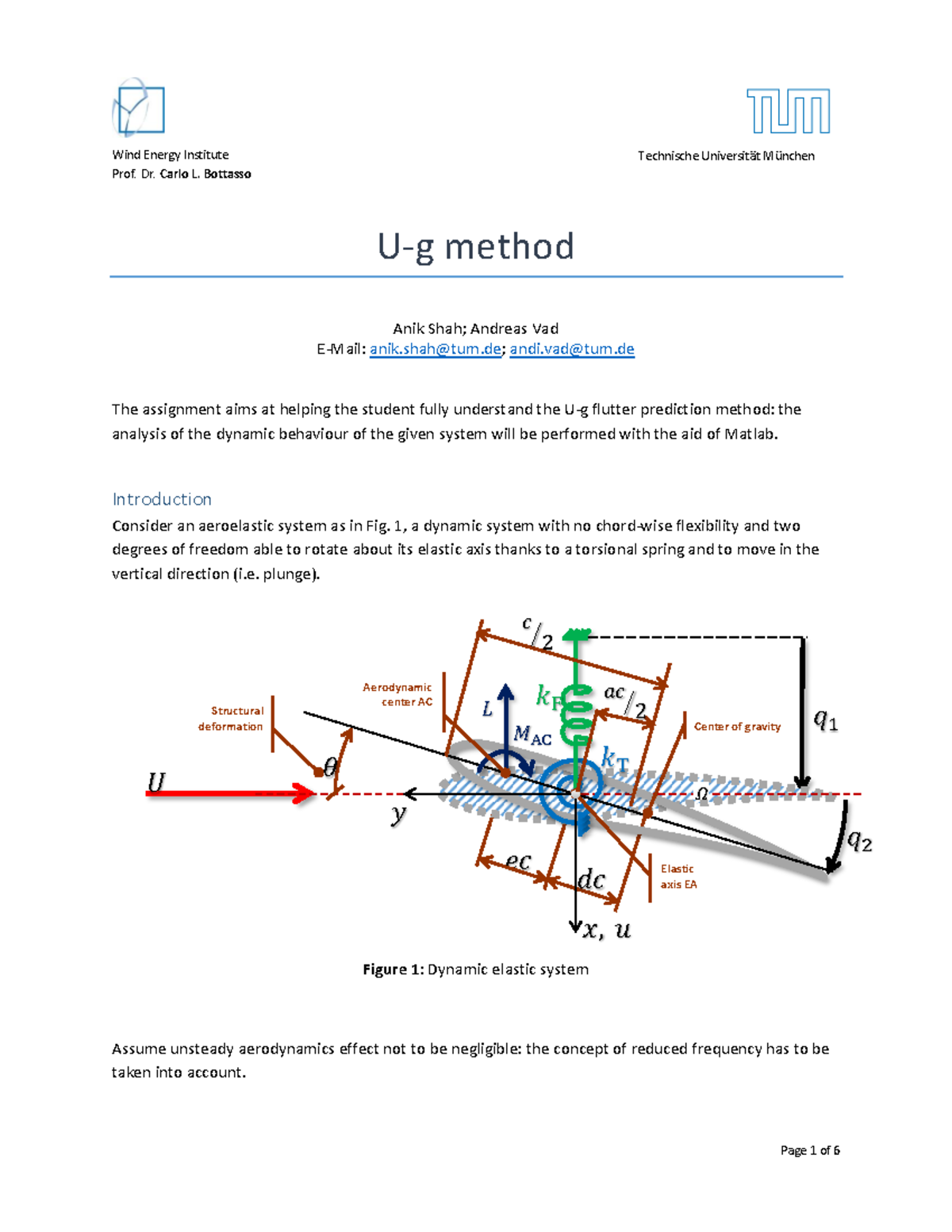 Exercise 4 Ug Method - Technische Universität München Prof. Dr. Carlo L. Bottasso U-g method ...