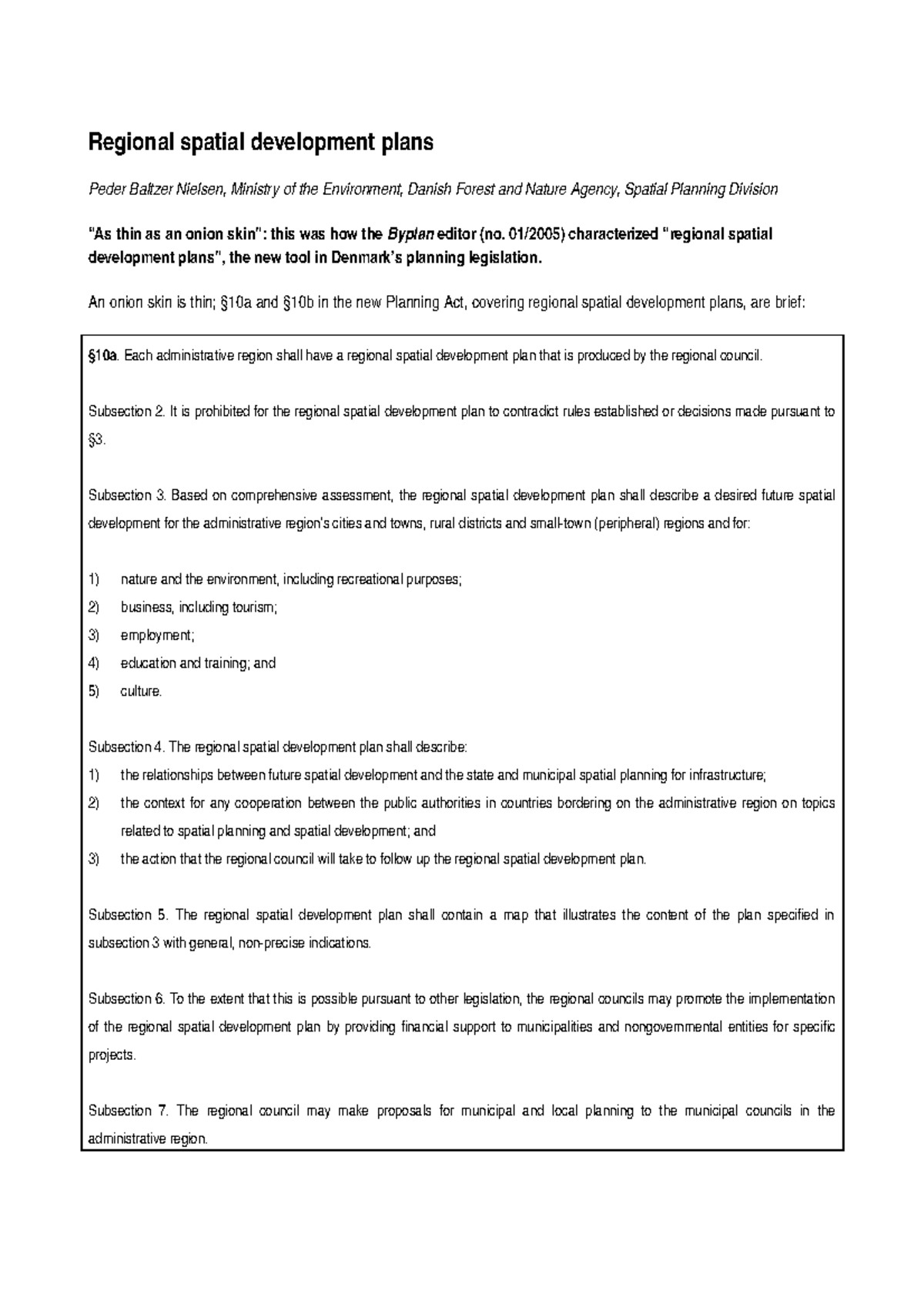 Regional spatial development plans - 01/2005) characterized “regional ...