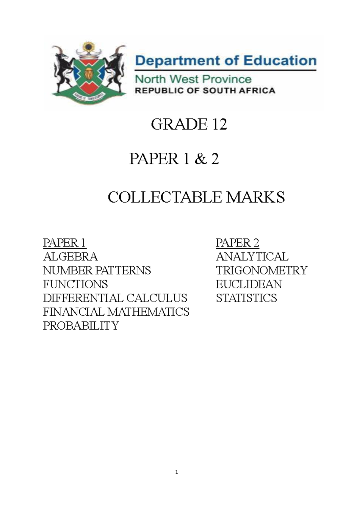 Maths P1 & 2 Collectable Marks Material 2024 - GRADE 12 PAPER 1 & 2 ...