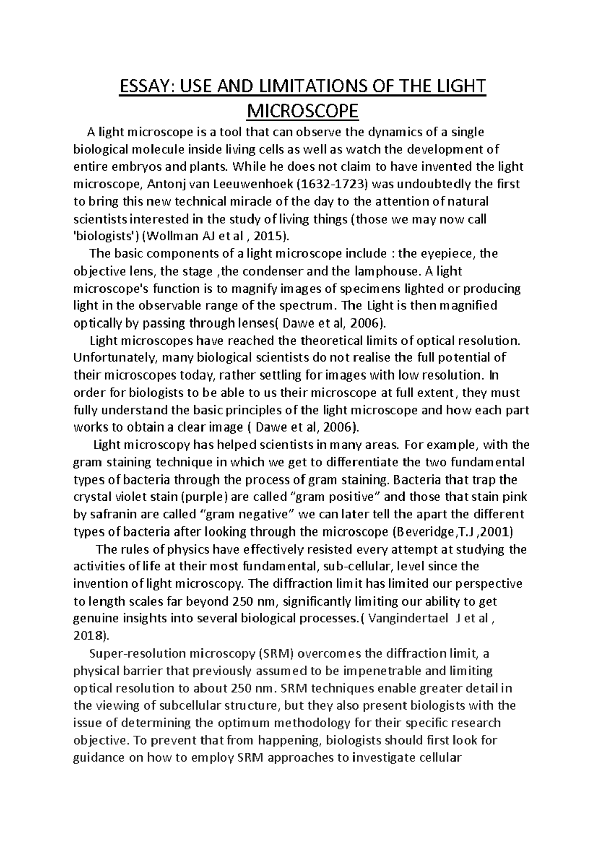 Essay - n/a - ESSAY: USE AND LIMITATIONS OF THE LIGHT MICROSCOPE A ...