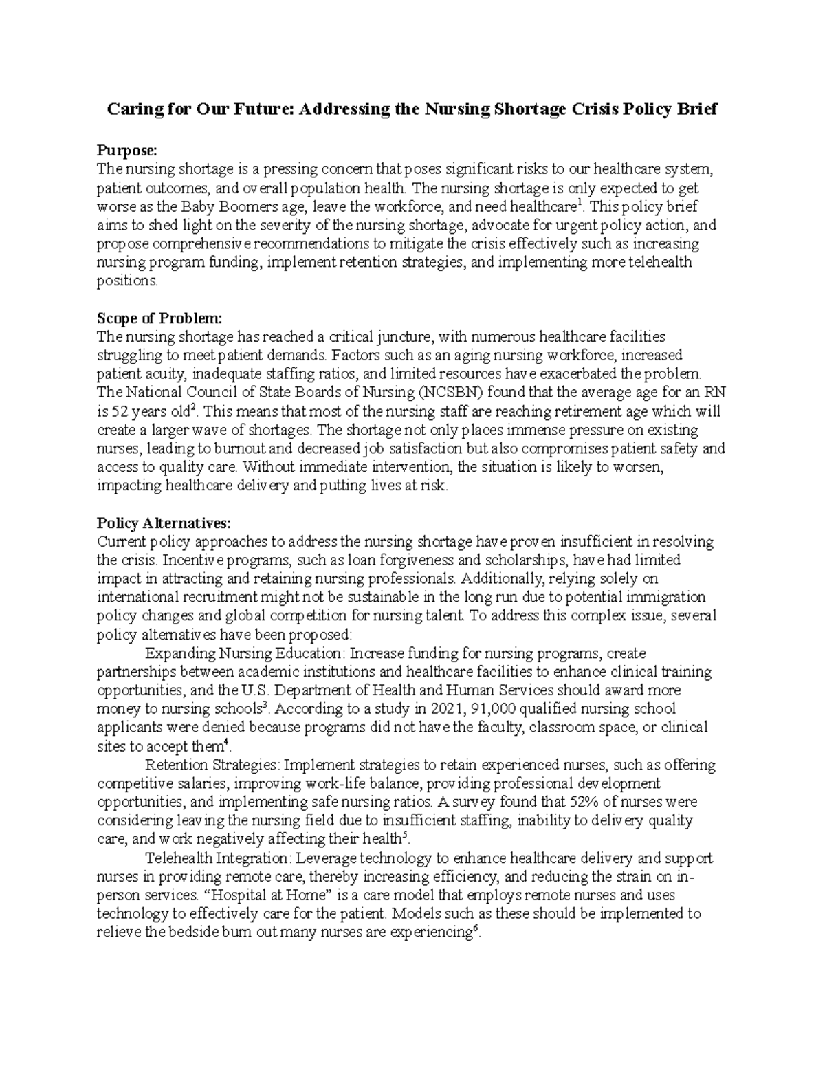 Caring for Our Future- Nursing Shortage - Caring for Our Future: Addressing the Nursing Shortage ...