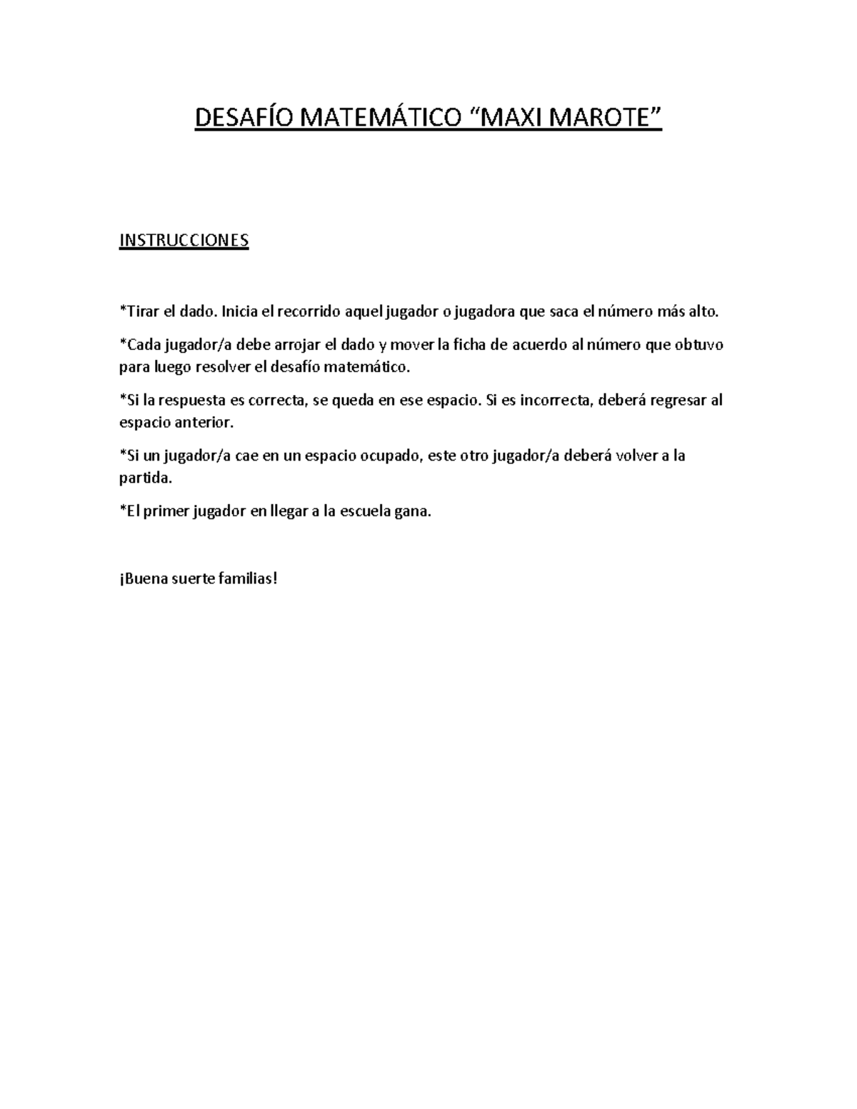 Desafío Matemático - juegos - DESAFÍO MATEMÁTICO “MAXI MAROTE” INSTRUCCIONES *Tirar el dado ...