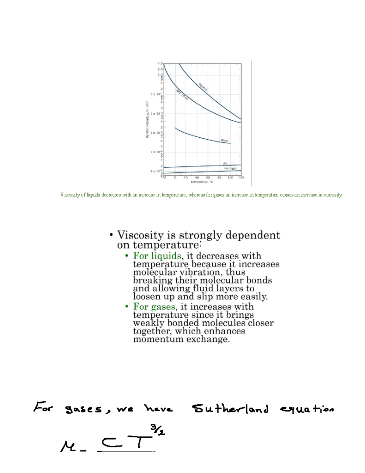 Lecture 2 (Second Week) - Viscosity of liquids decreases with an ...