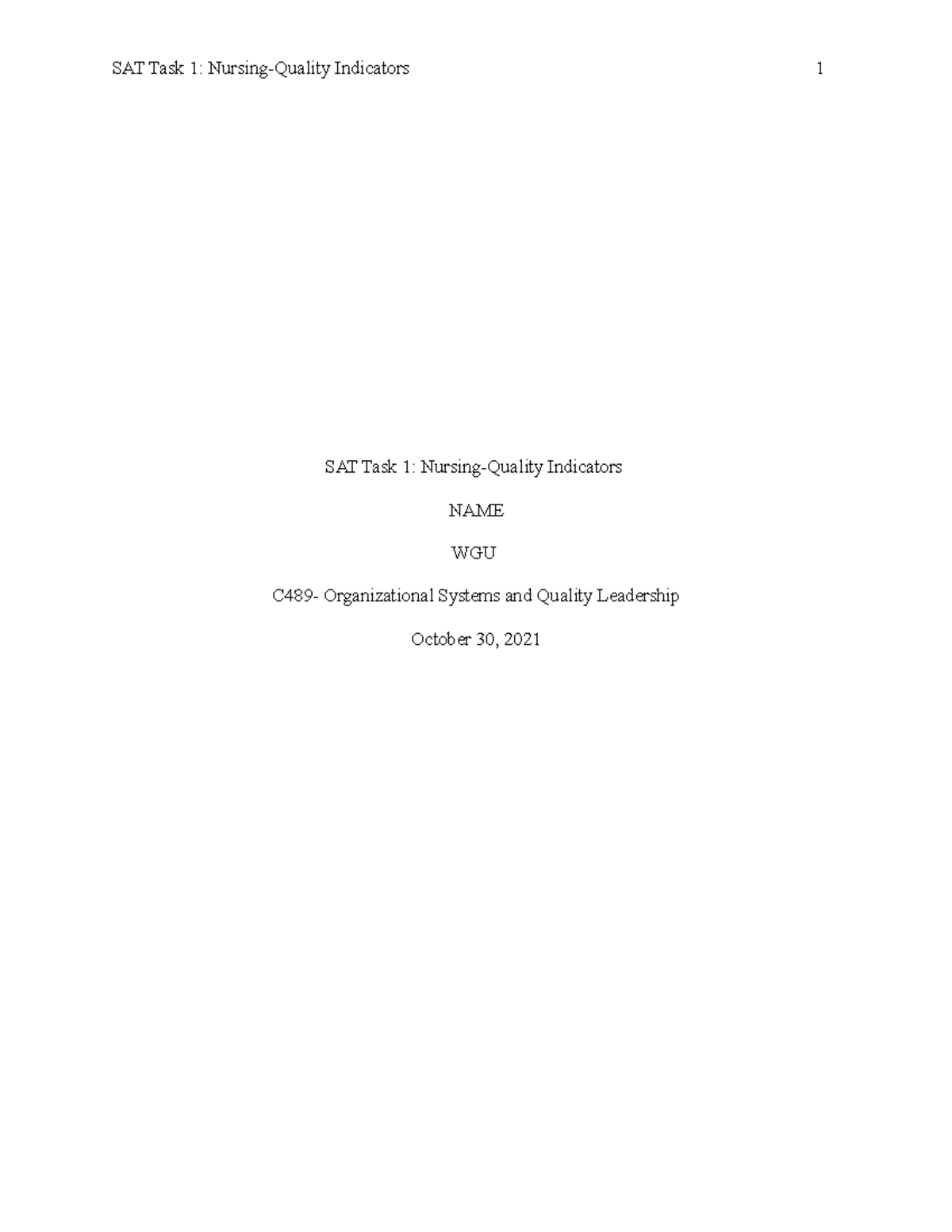 C489- Task 1- Passed with no Revisions - NURS 4210 - WGU - Studocu