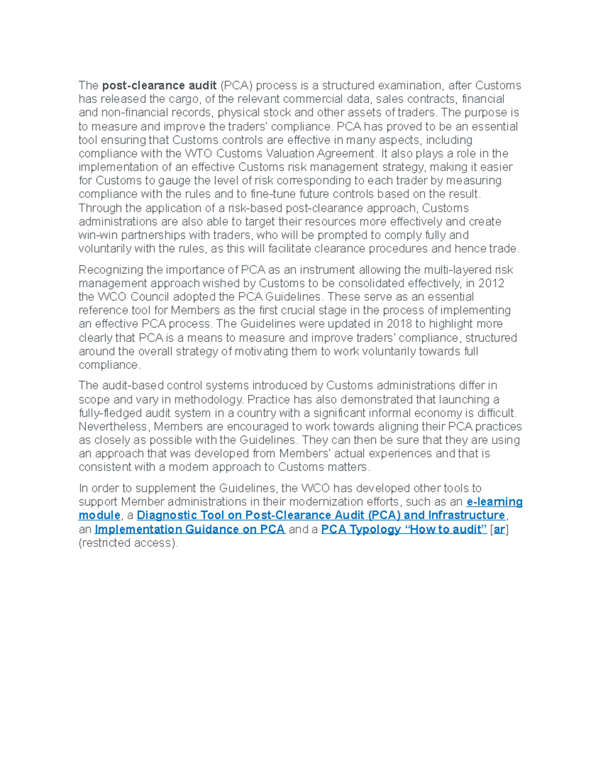 Misdeclaration etc - The overall objectives of PCA is to assure that ...