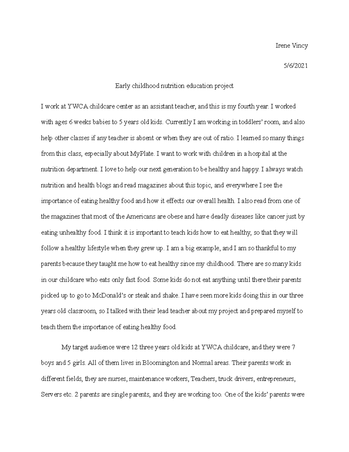 Final nutrition education project Fcs 314 - Irene Vincy 5/6/ Early ...