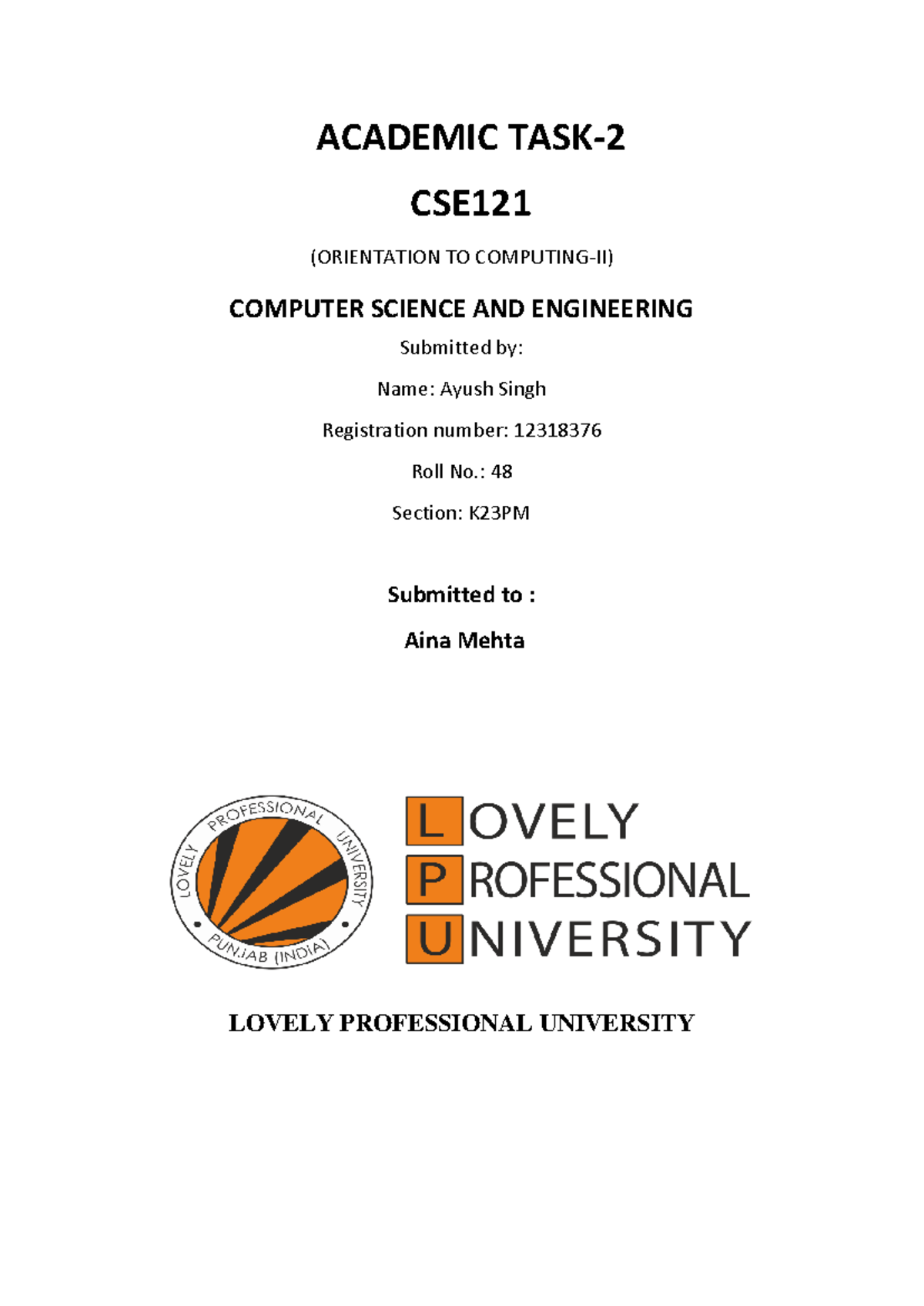 CSE121 - ACADEMIC TASK- 2 CSE (ORIENTATION TO COMPUTING-II) COMPUTER SCIENCE AND ENGINEERING ...