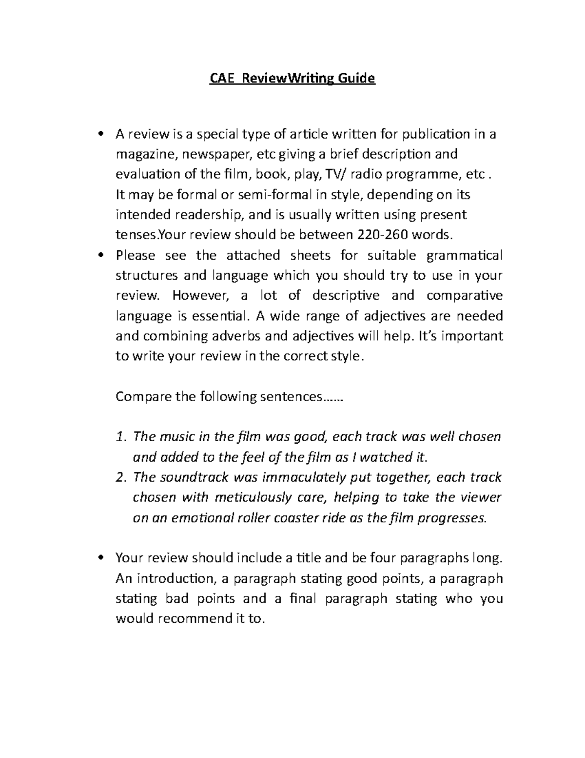 CAE Review - Instrucciones - CAE ReviewWriing Guide A review is a ...