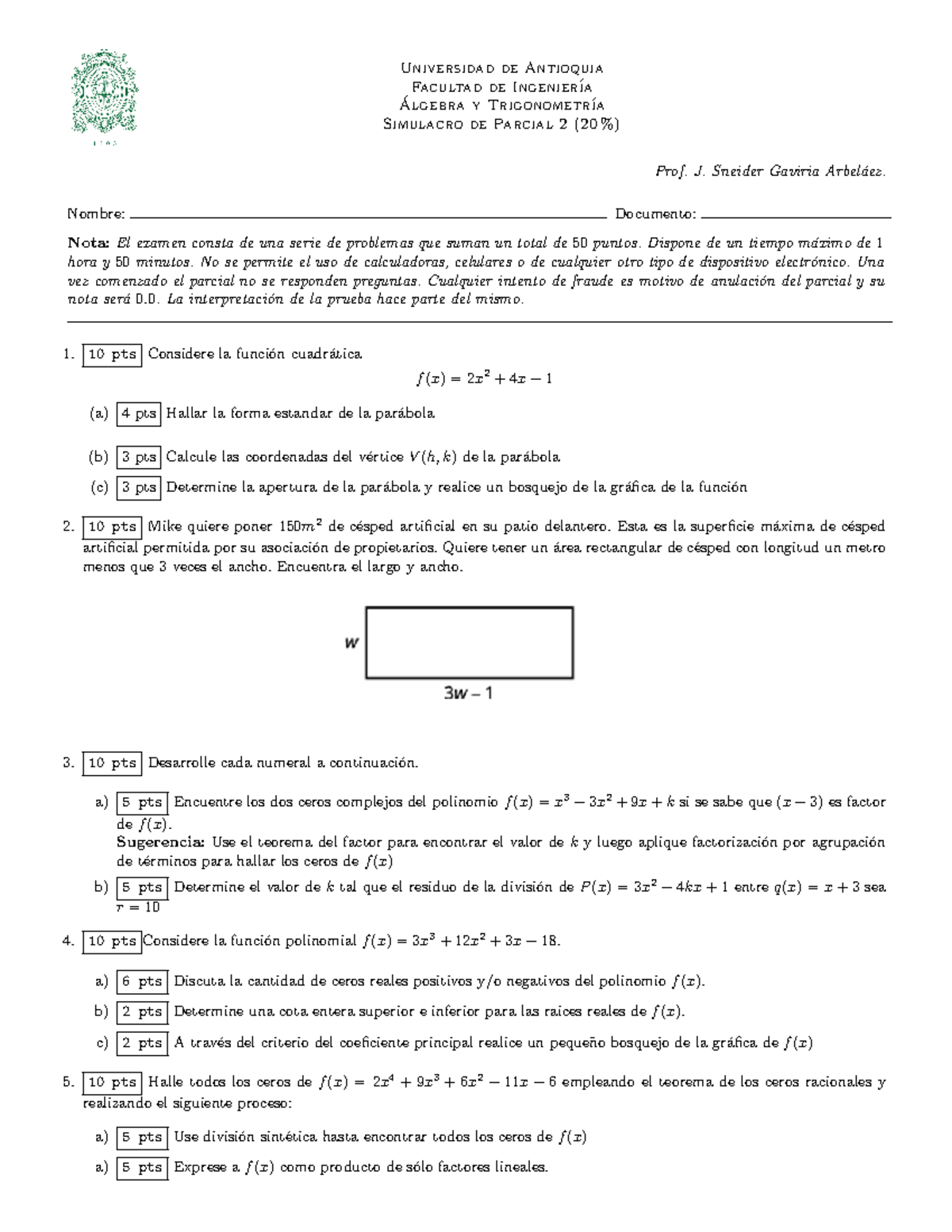 Simulacro Parcial 2 - Universidad de Antioquia Facultad de Ingenier ́ıa Algebra y Trigonometr ́ ...
