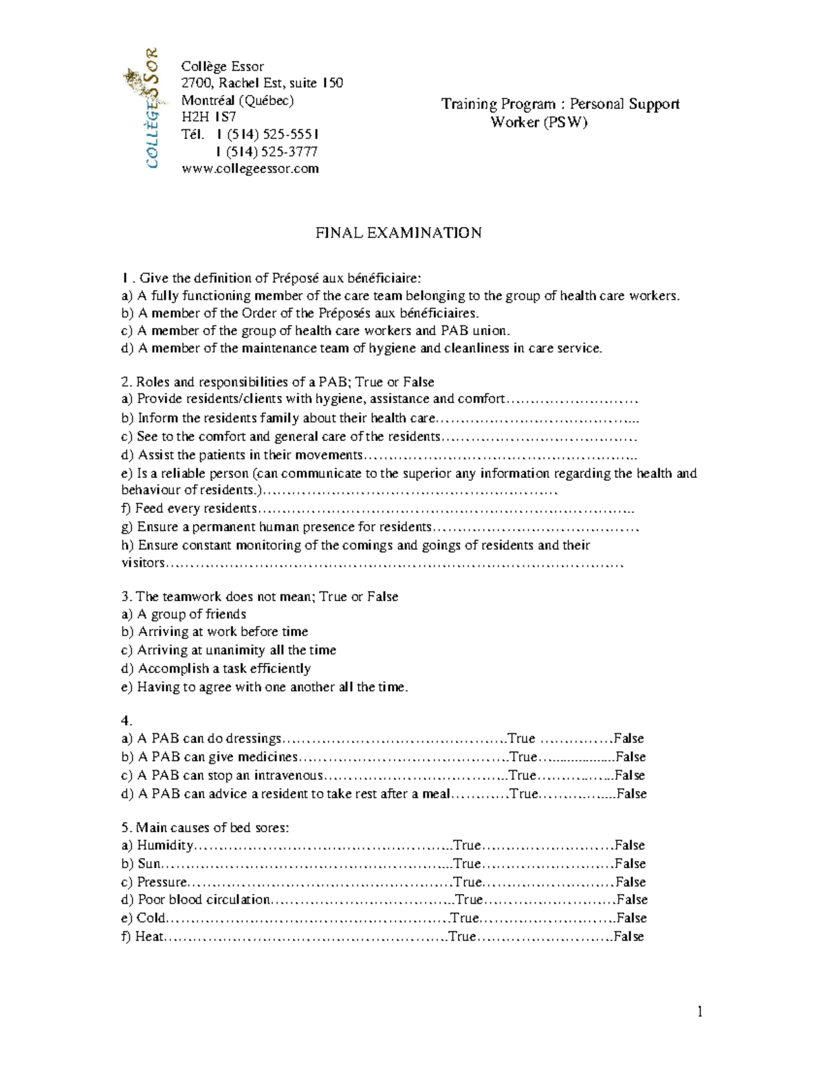 2. Essor PSW EXAM-1 - 2700, Rachel Est, suite 150 Montréal (Québec) H2H ...