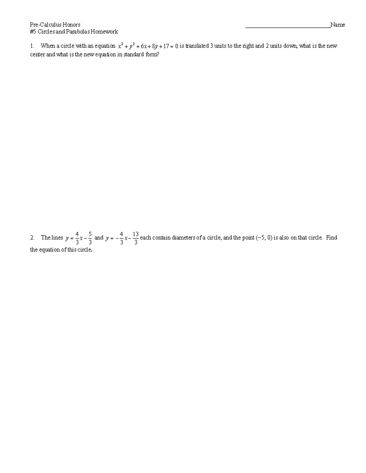 #5 Circles and Parabolas Homework - Pre-Calculus Honors Name #5 Circles ...