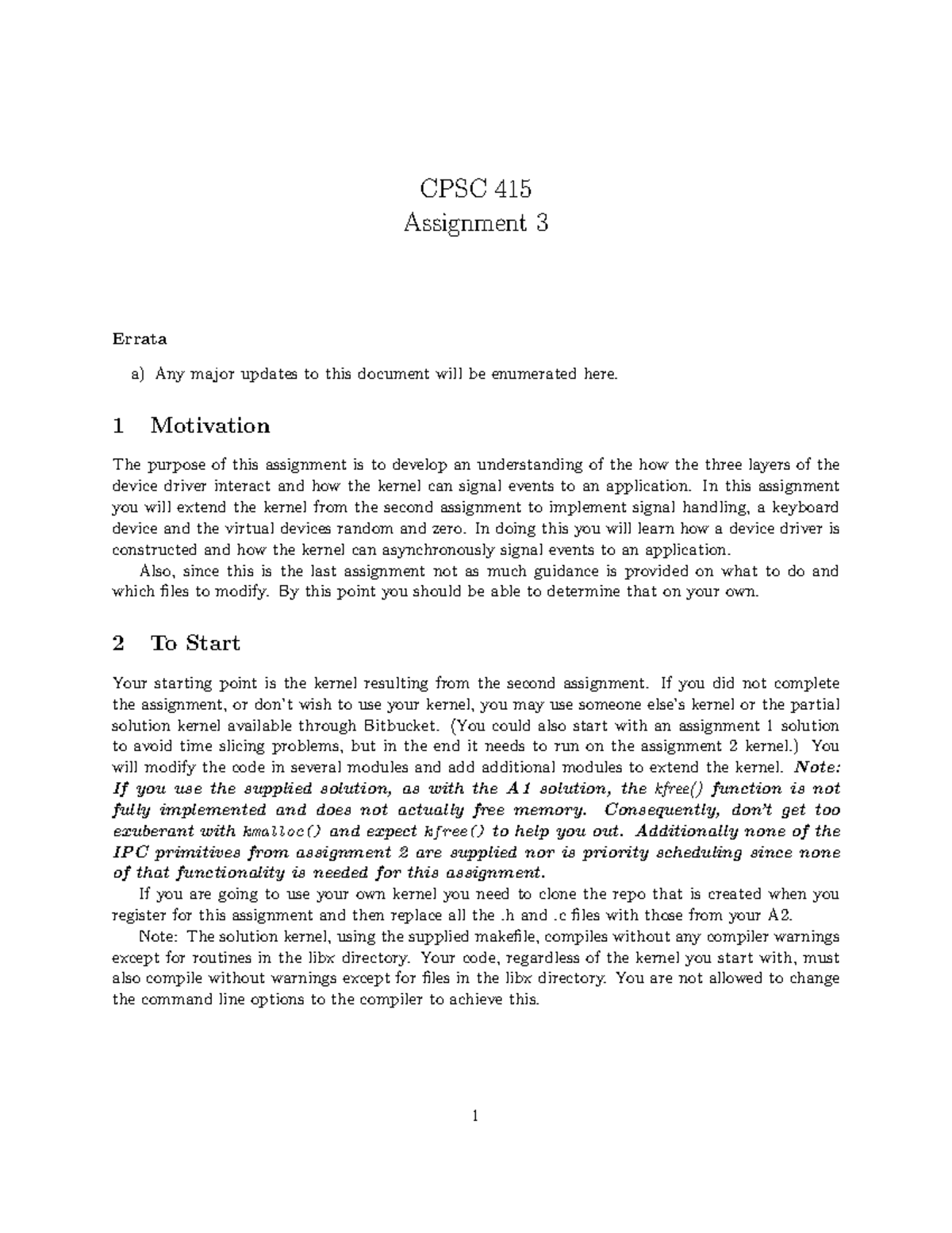 Assignment 3 Device Drivers - CPSC 415 Assignment 3 Errata a) Any major ...