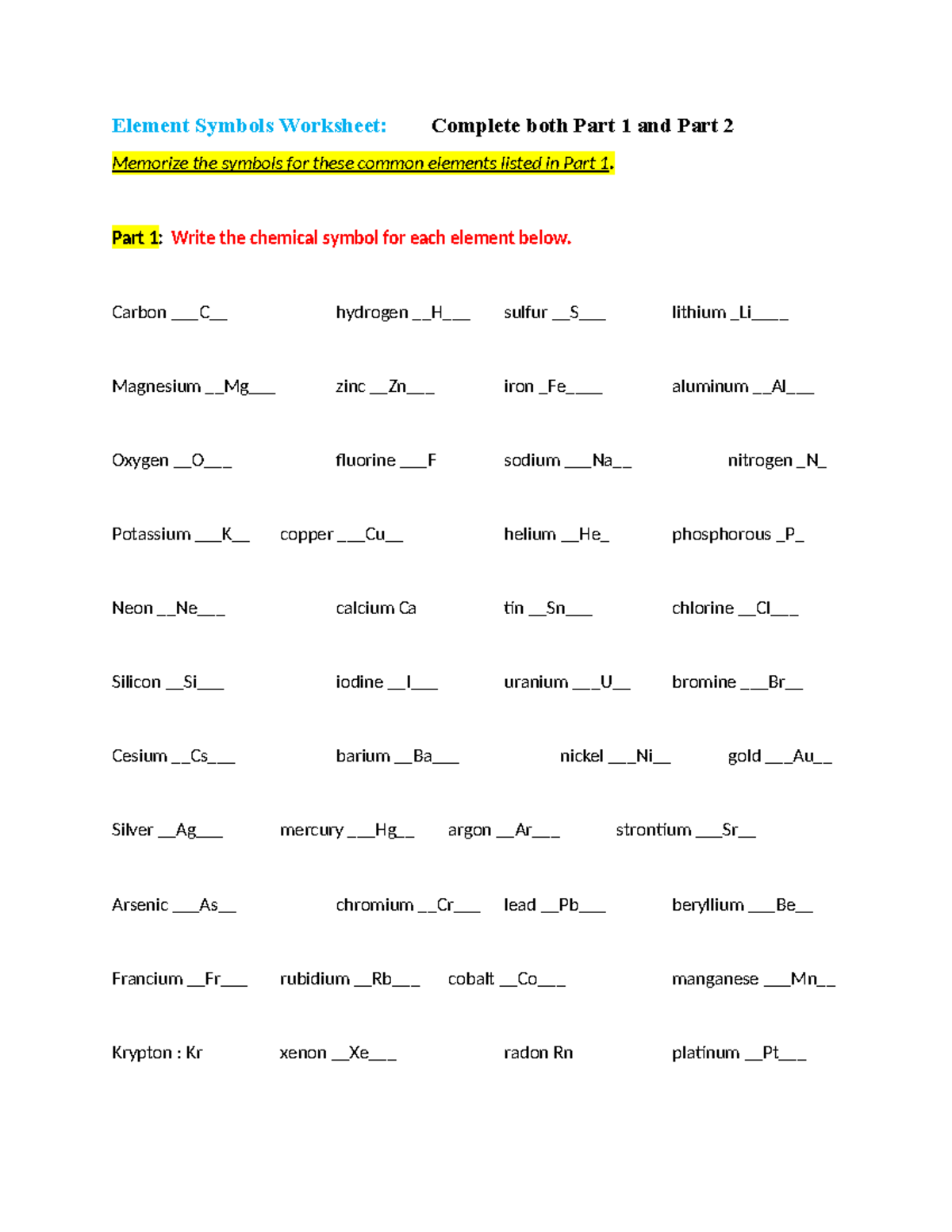 Element Symbols Worksheet - Part 1: Write the chemical symbol for each ...