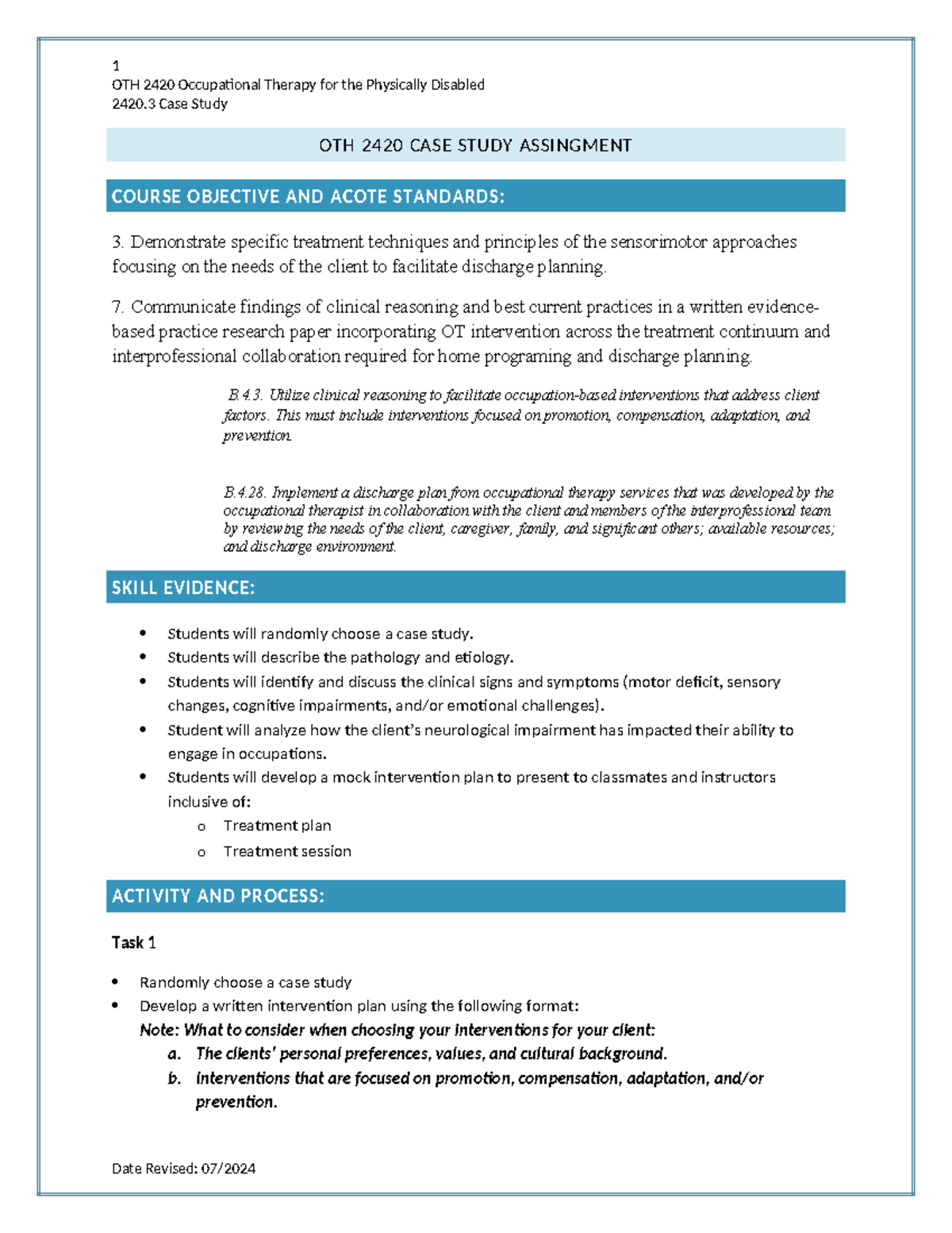 Case Study Sep 21 OTh2420 - OTH 2420 Occupational Therapy for the ...