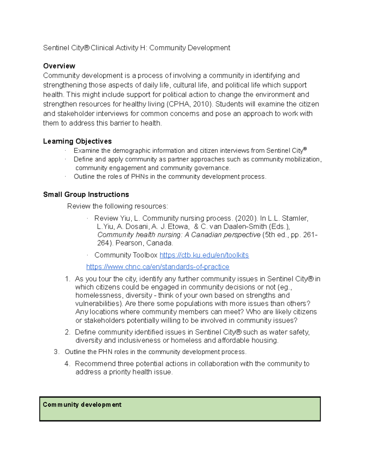 Sentinel City® Clinical Activity H - This might include support for ...