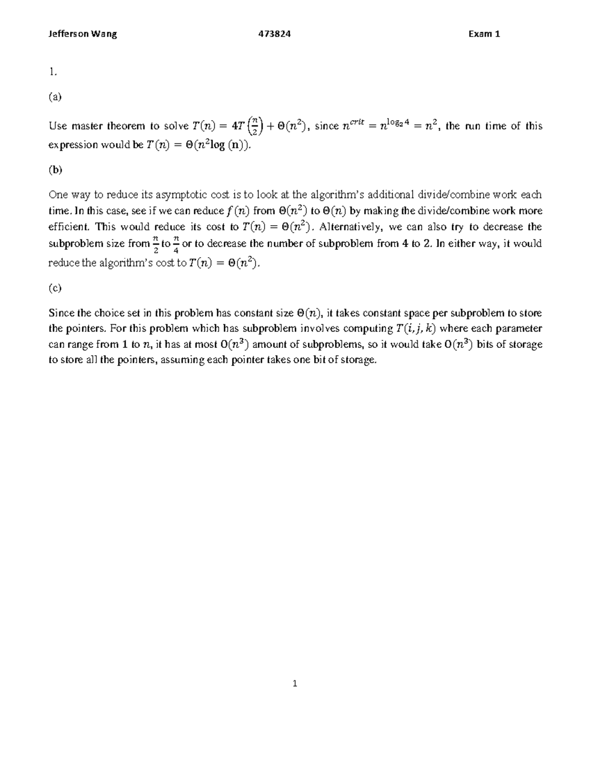 Exam1_questions_Greedy algorithms and DP - 1. (a) Use master theorem to ...