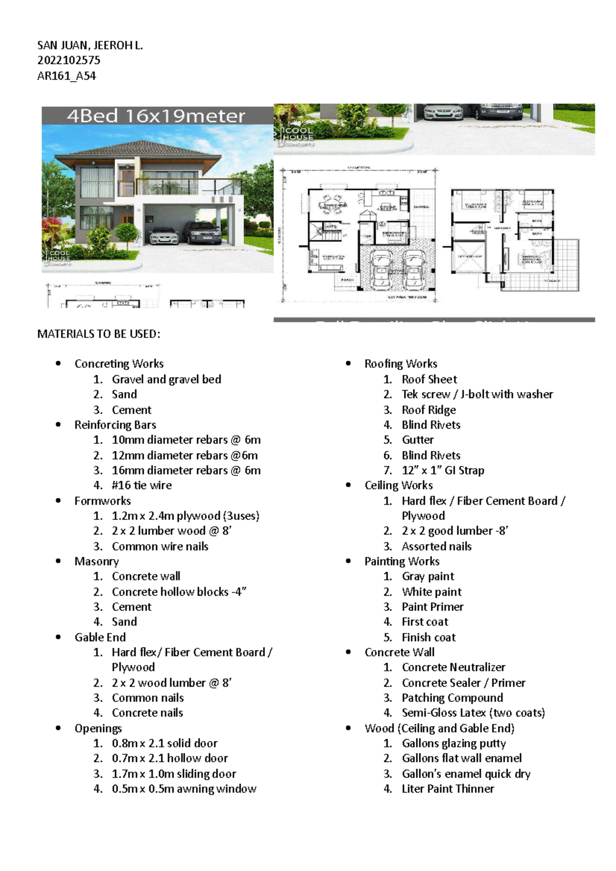 Btech MATS AND Procedures - SAN JUAN, JEEROH L. 2022102575 AR161_A MATERIALS TO BE USED: - Studocu