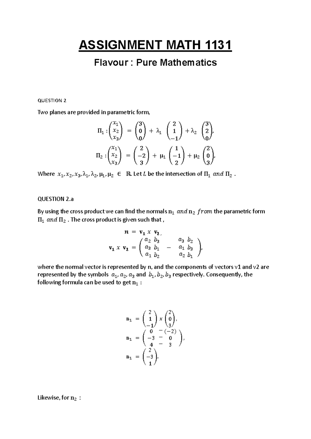 MATH1131 ASSIGNMENT (PURE FLAVOUR) - ASSIGNMENT MATH 1131 Flavour : Pure Mathematics QUESTION 2 ...
