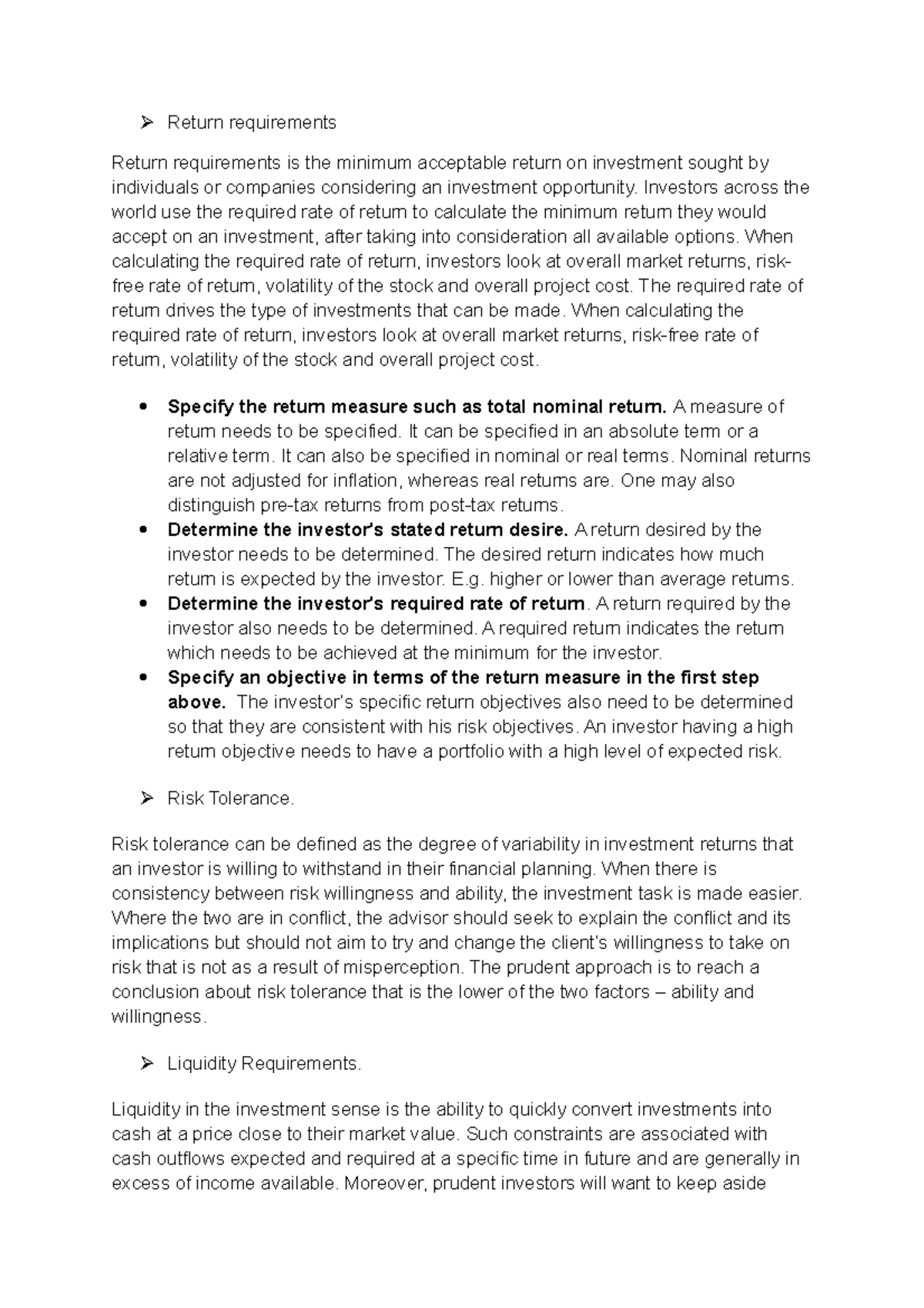 Investment Objectives - Return requirements Return requirements is the ...