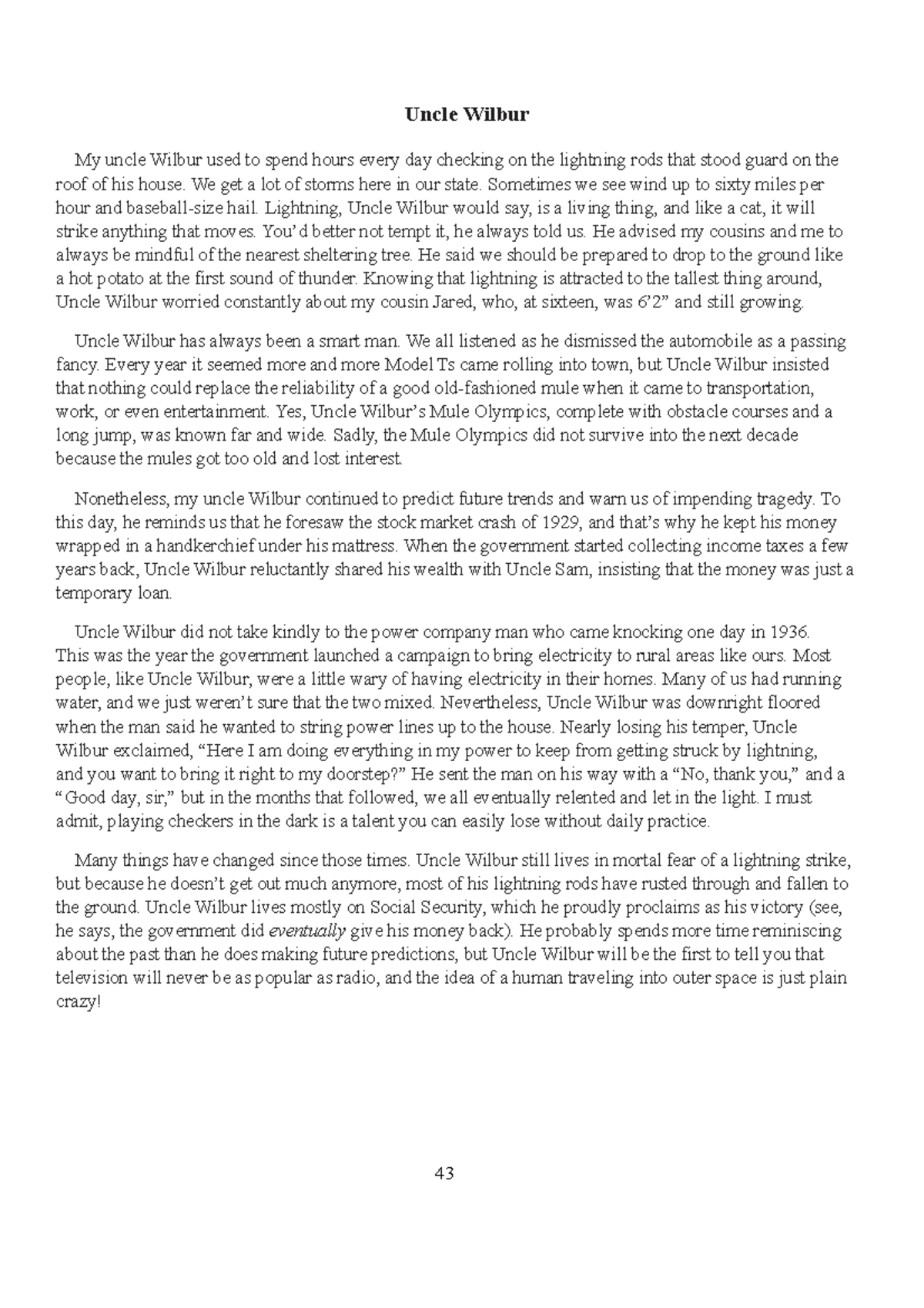 NE002 R 11 Practice Paper - Uncle Wilbur My uncle Wilbur used to spend ...