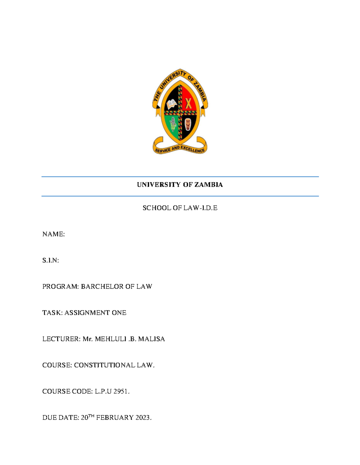 Assignment 1 Constitutional law1 - UNIVERSITY OF ZAMBIA SCHOOL OF LAW-I ...