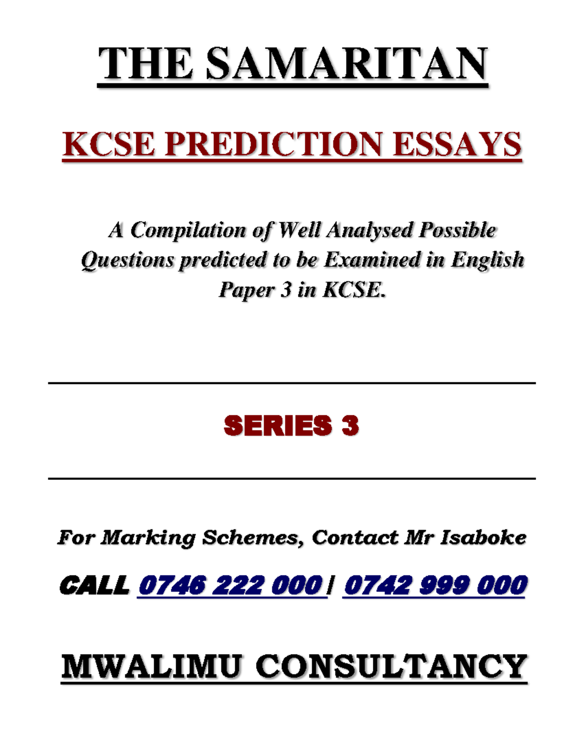 THE Samaritan Essays Prediction S3 - THE SAMARITAN KCSE PREDICTION ...