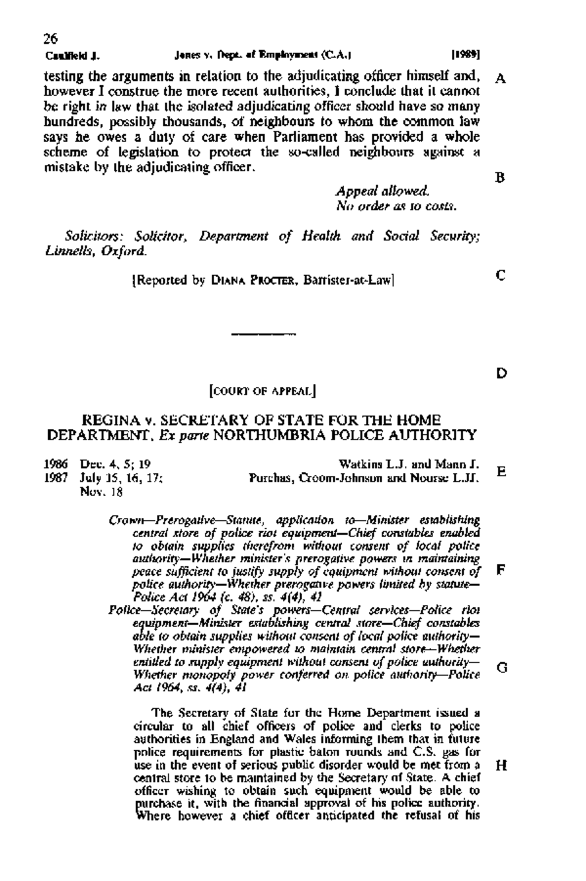 [1989] Q.B. 26 - case print out - Caulfield J. Jones v. Dept. of ...