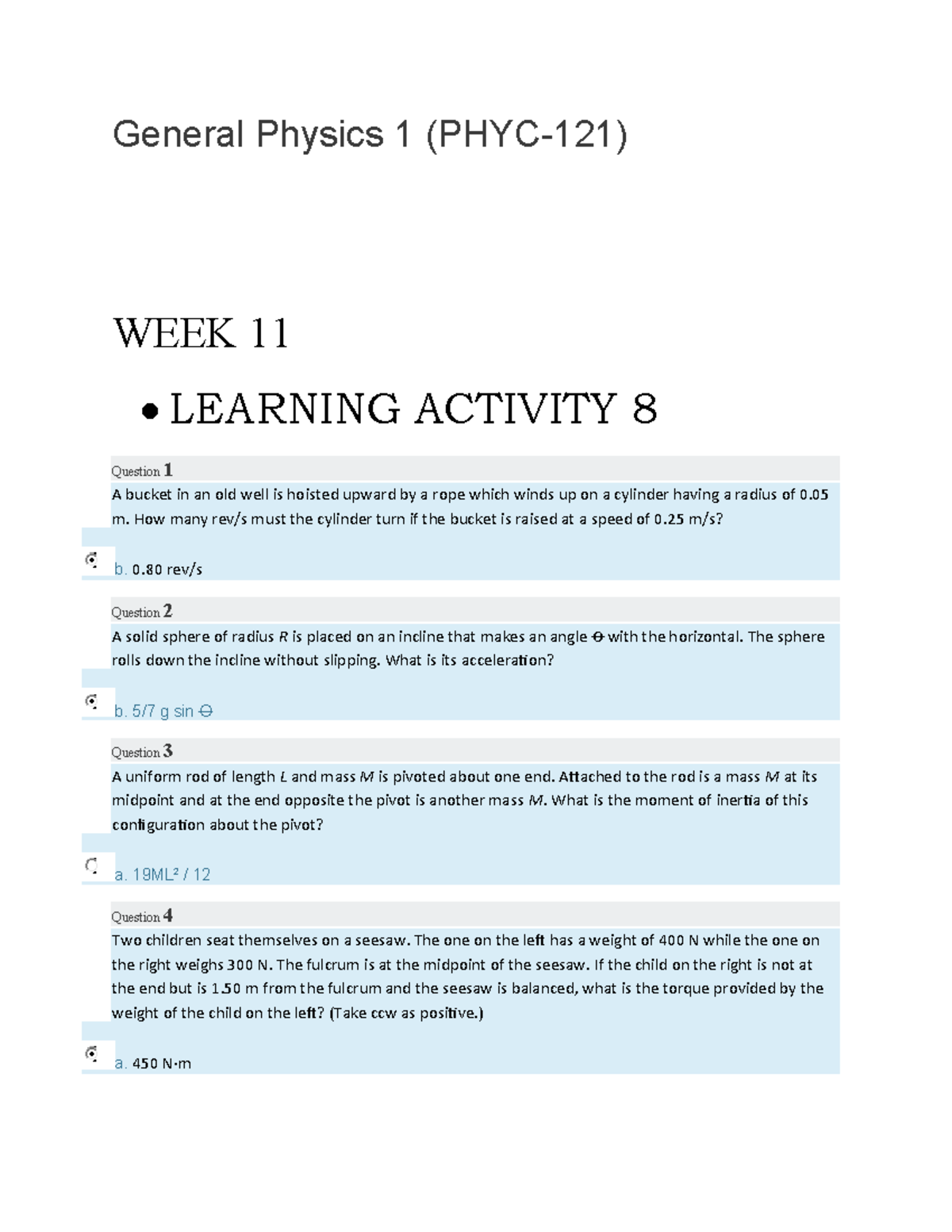 Pdfcoffee - DASDDACZXVASBASBASB - General Physics 1 (PHYC-121) WEEK 11 LEARNING ACTIVITY 8 - Studocu