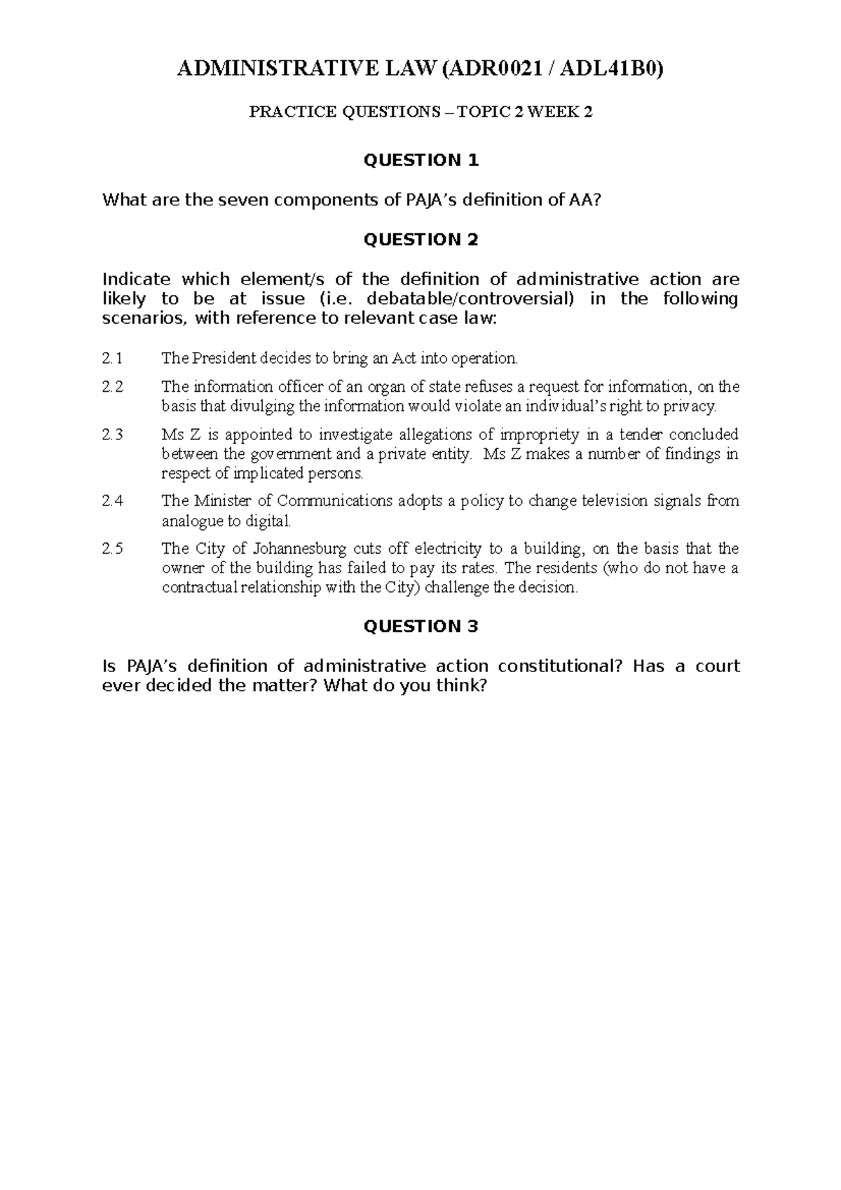 Topic 2 Week 2 - Practice Questions - ADMINISTRATIVE LAW (ADR0021 ...