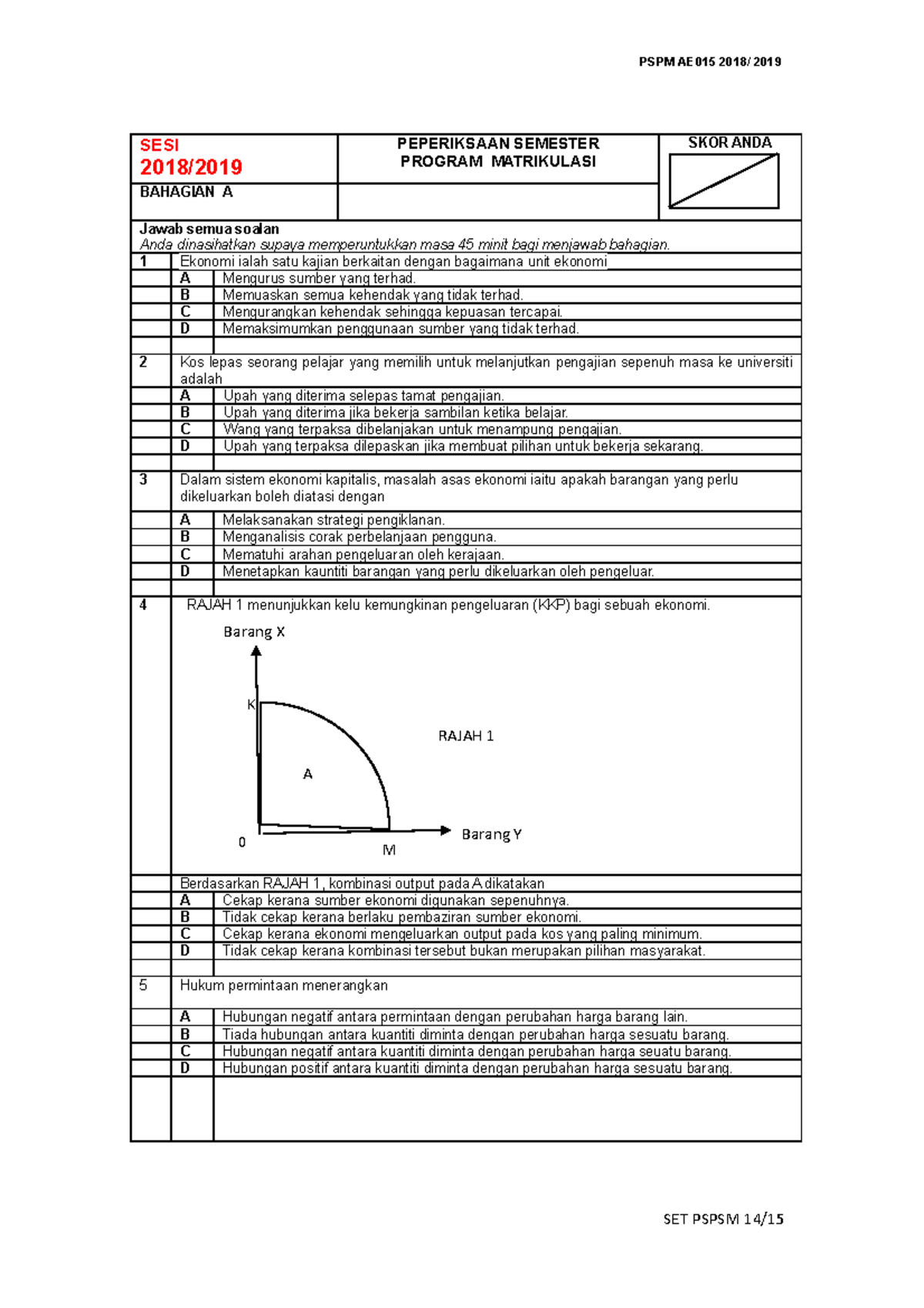 18-19 PSPM Objektif - PRACTICES - SESI 2018/ PEPERIKSAAN SEMESTER ...