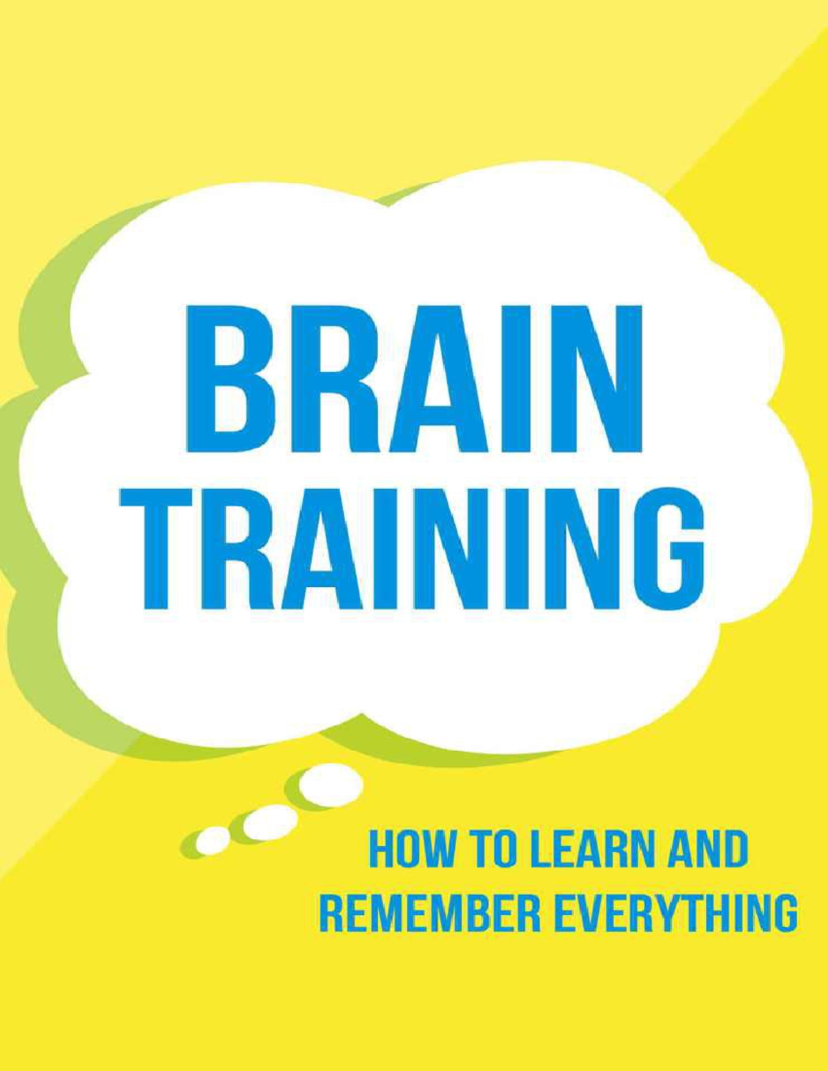 Brain Training - How To Learn and Remember Everything - BRAIN TRAINING ...
