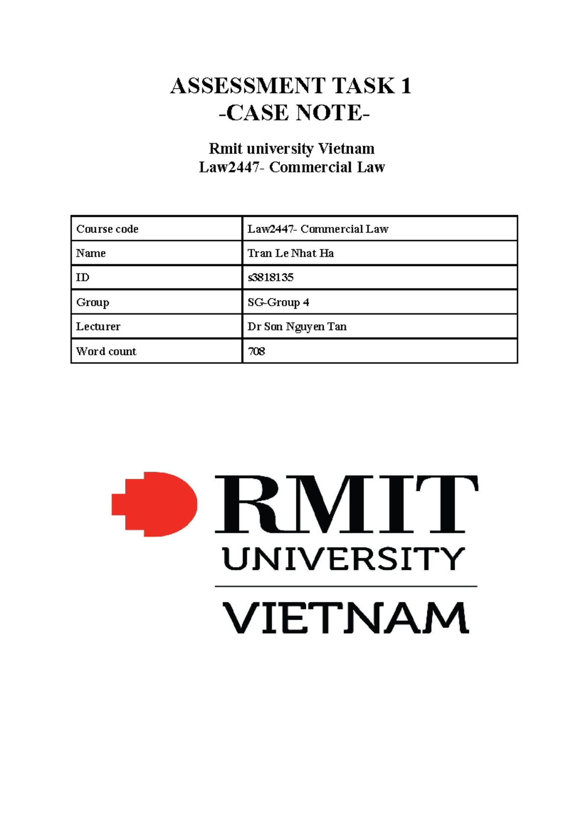 Comlaw-A1-Mẫu - important - ASSESSMENT TASK 1 -CASE NOTE- Rmit university Vietnam Law2447- - Studocu