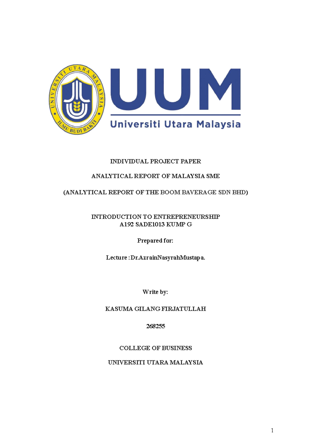 Individual Project Paper - INDIVIDUAL PROJECT PAPER ANALYTICAL REPORT ...