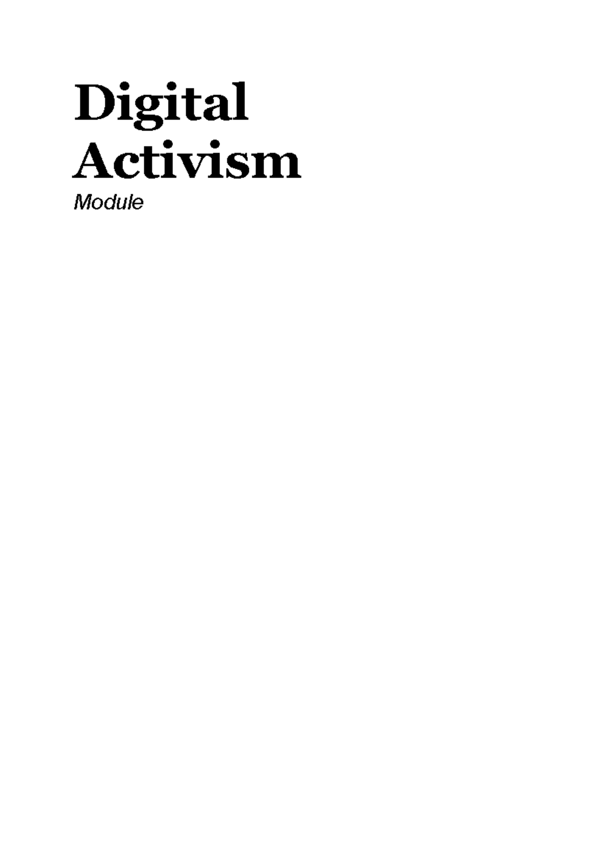 TCM 312 Digital Activism Module - Digital Activism Module Unit 1 Digital Activism Lesson 1 ...