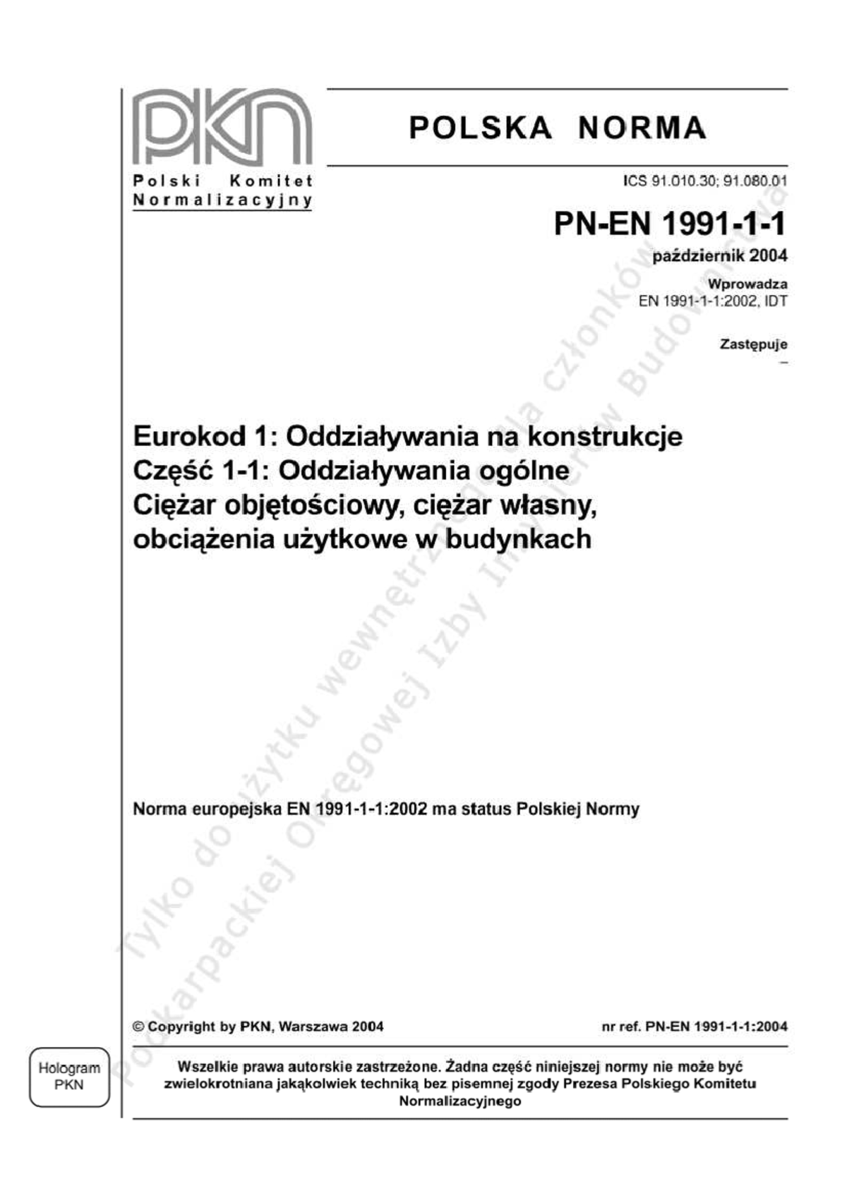 PN-EN 1991-1-1 Eurokod 1 Oddziaływania na konstrukcje. 1-1 ...