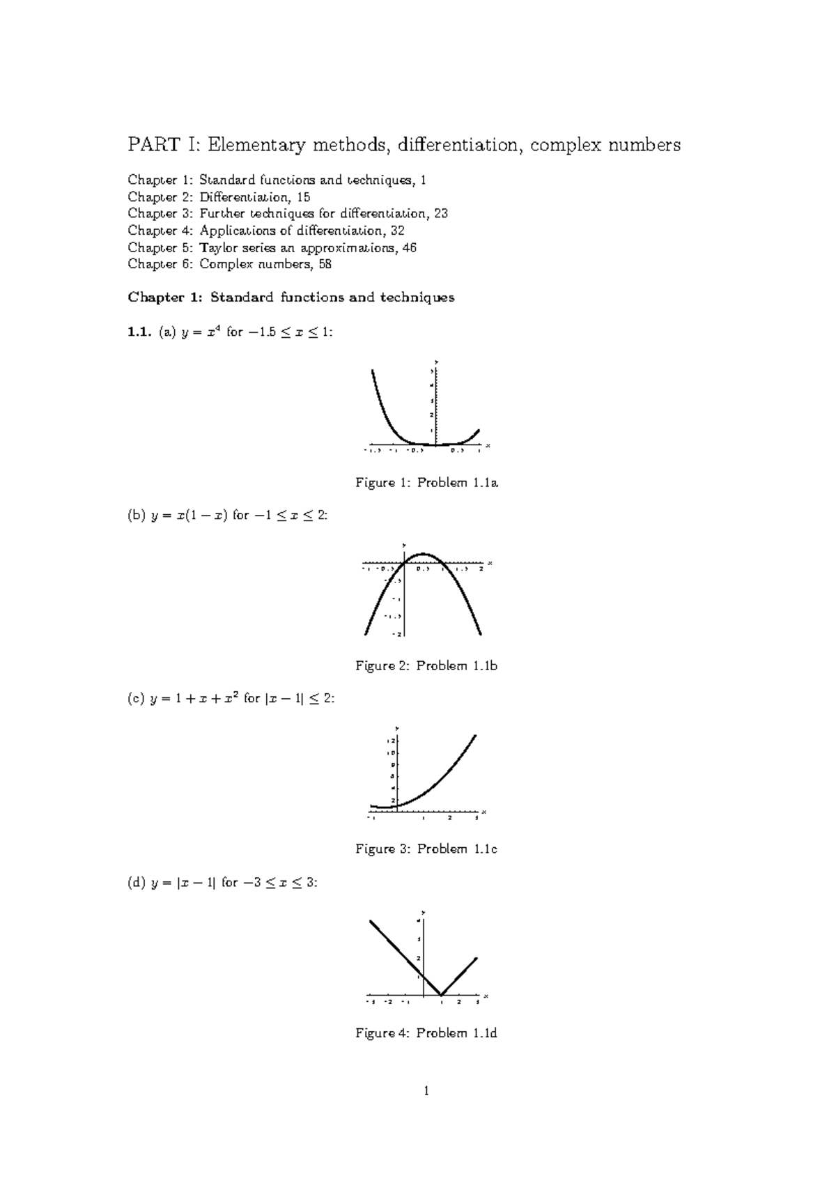 2. Elementary methods, differentiation, complex numbers - (a)y=x 4 for− ...