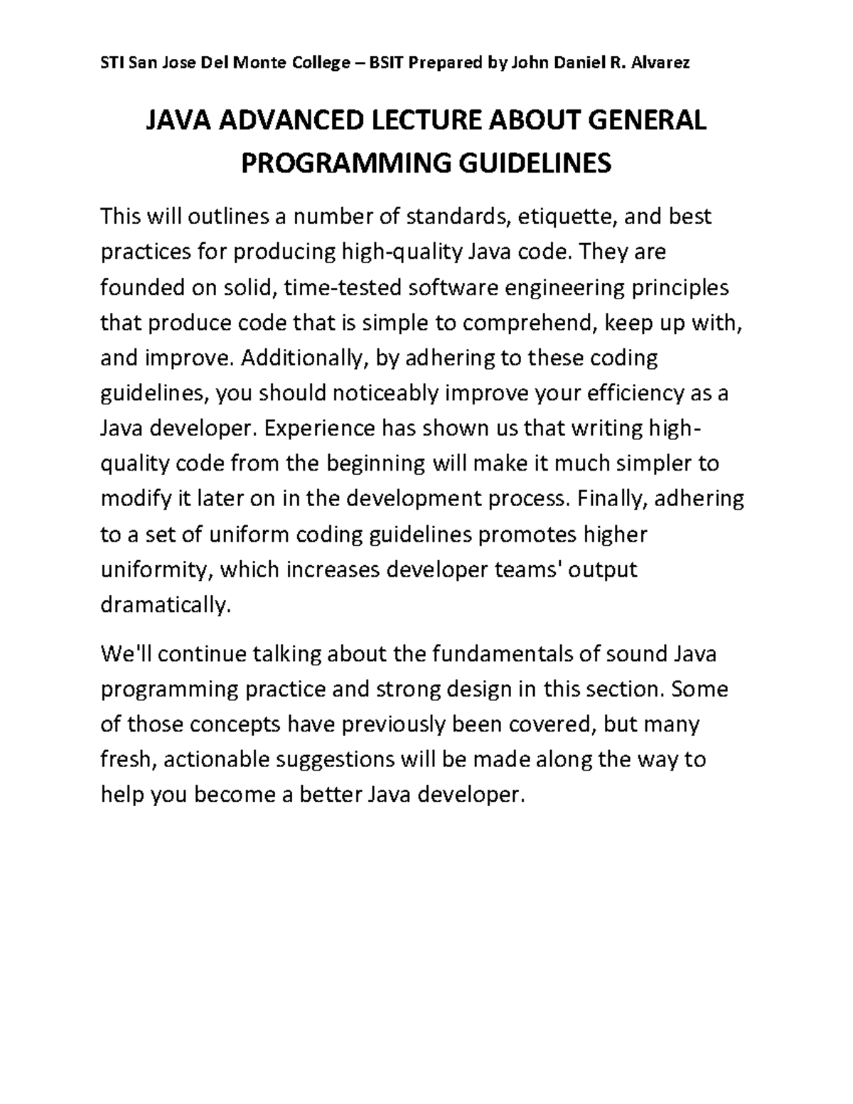 Java Advanced Lecture About General Programming Guidelines Java Advanced Lecture About General