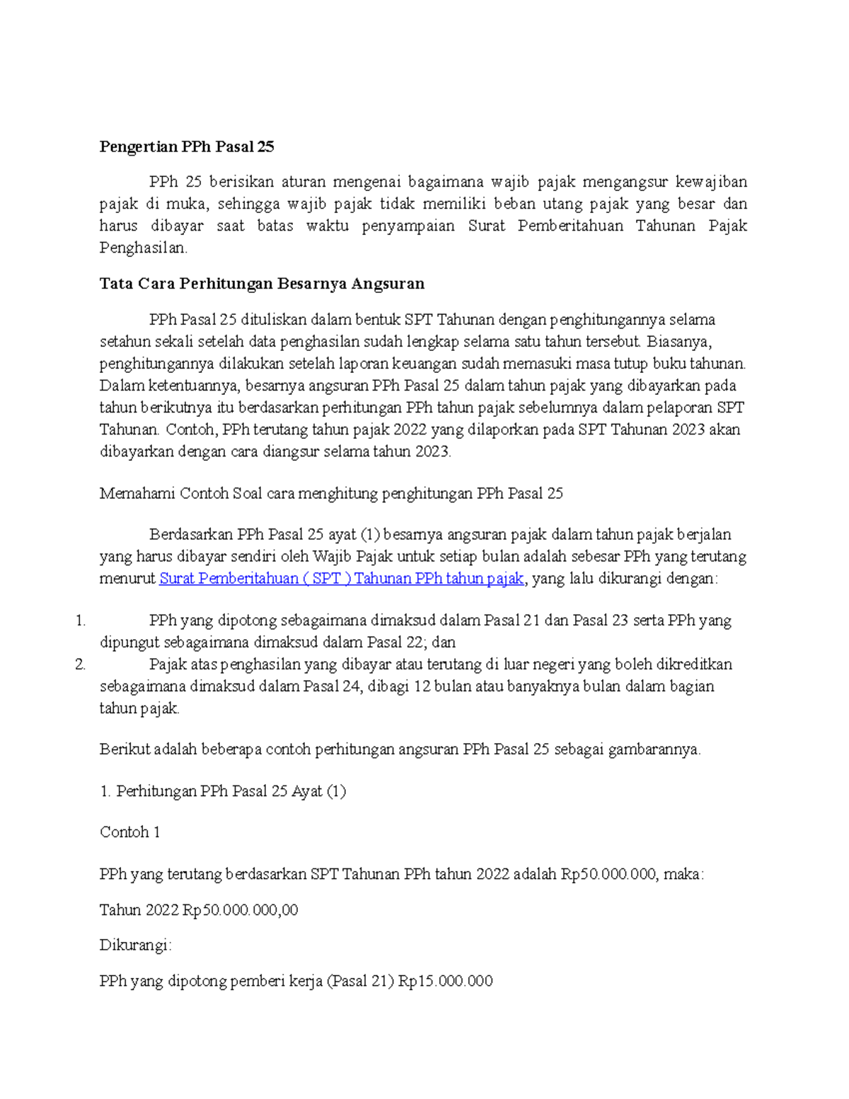 4 Resume Perpajakan - Pengertian PPh Pasal 25 PPh 25 berisikan aturan mengenai bagaimana wajib ...