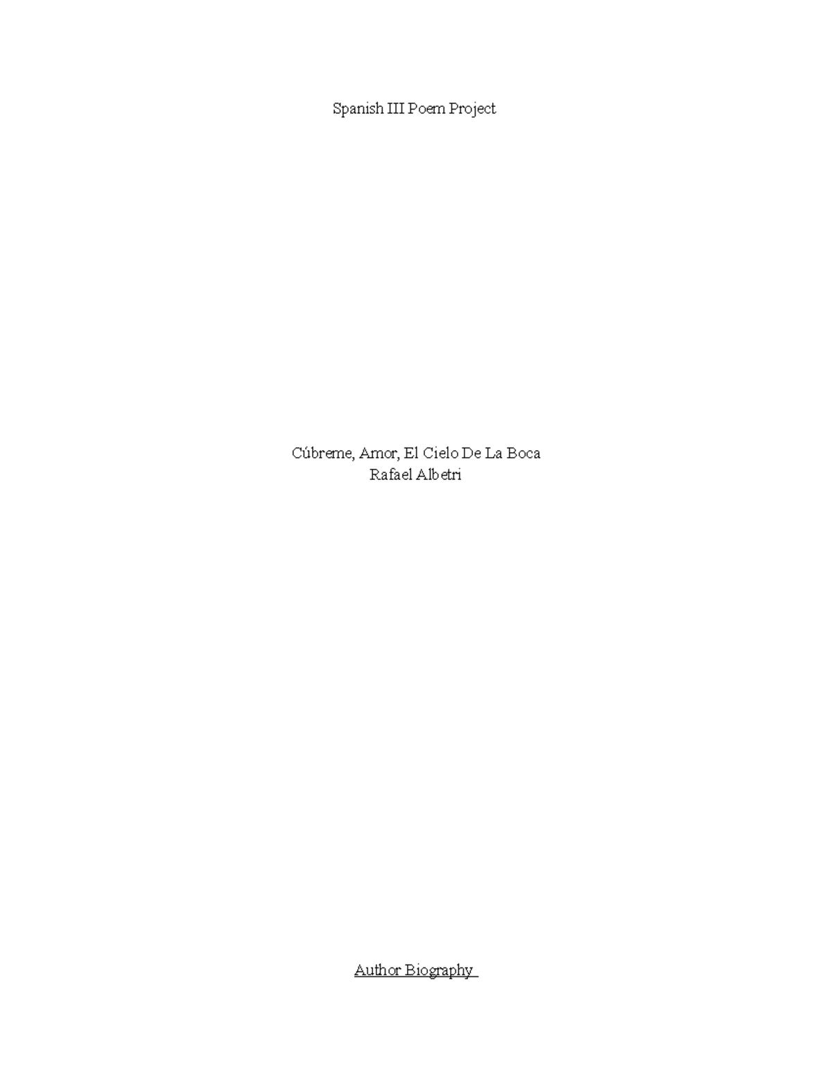 Spanish 3 poem project - Spanish III Poem Project Cúbreme, Amor, El ...