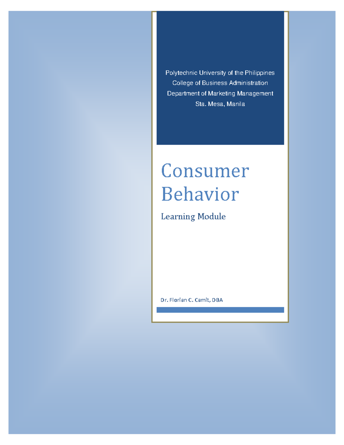 MARK40013 Consumer- Behavior-1 - Polytechnic University of the ...