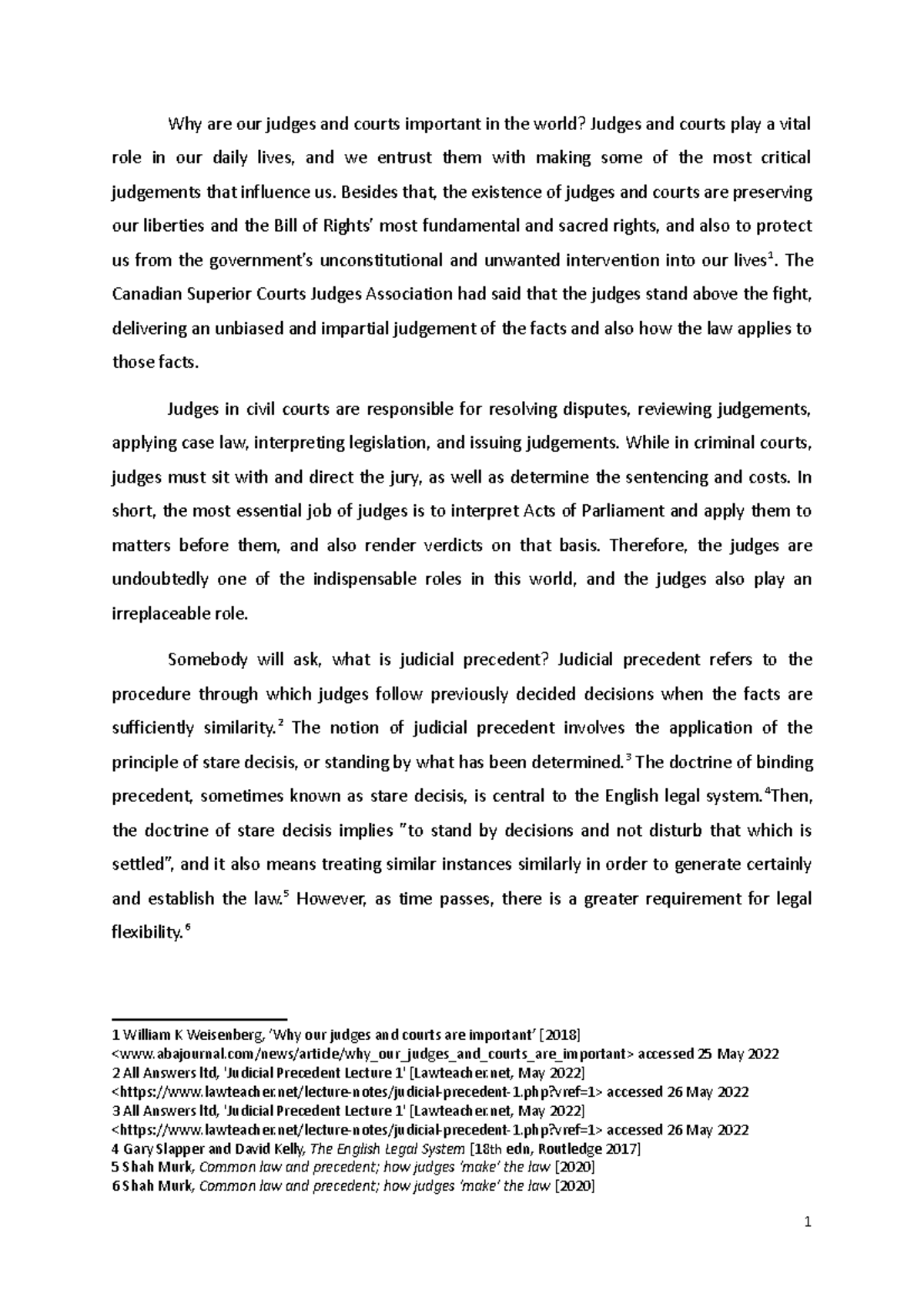 Common law reasoning coursework - Why are our judges and courts ...