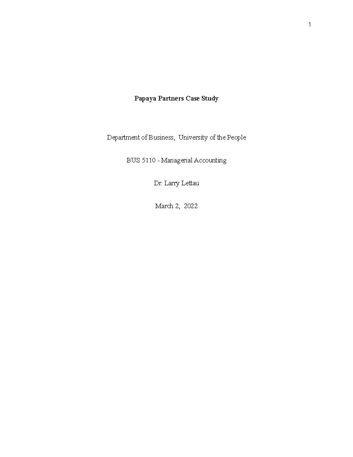 Paper 5 Papaya Partners - Papaya Partners Case Study Department of ...