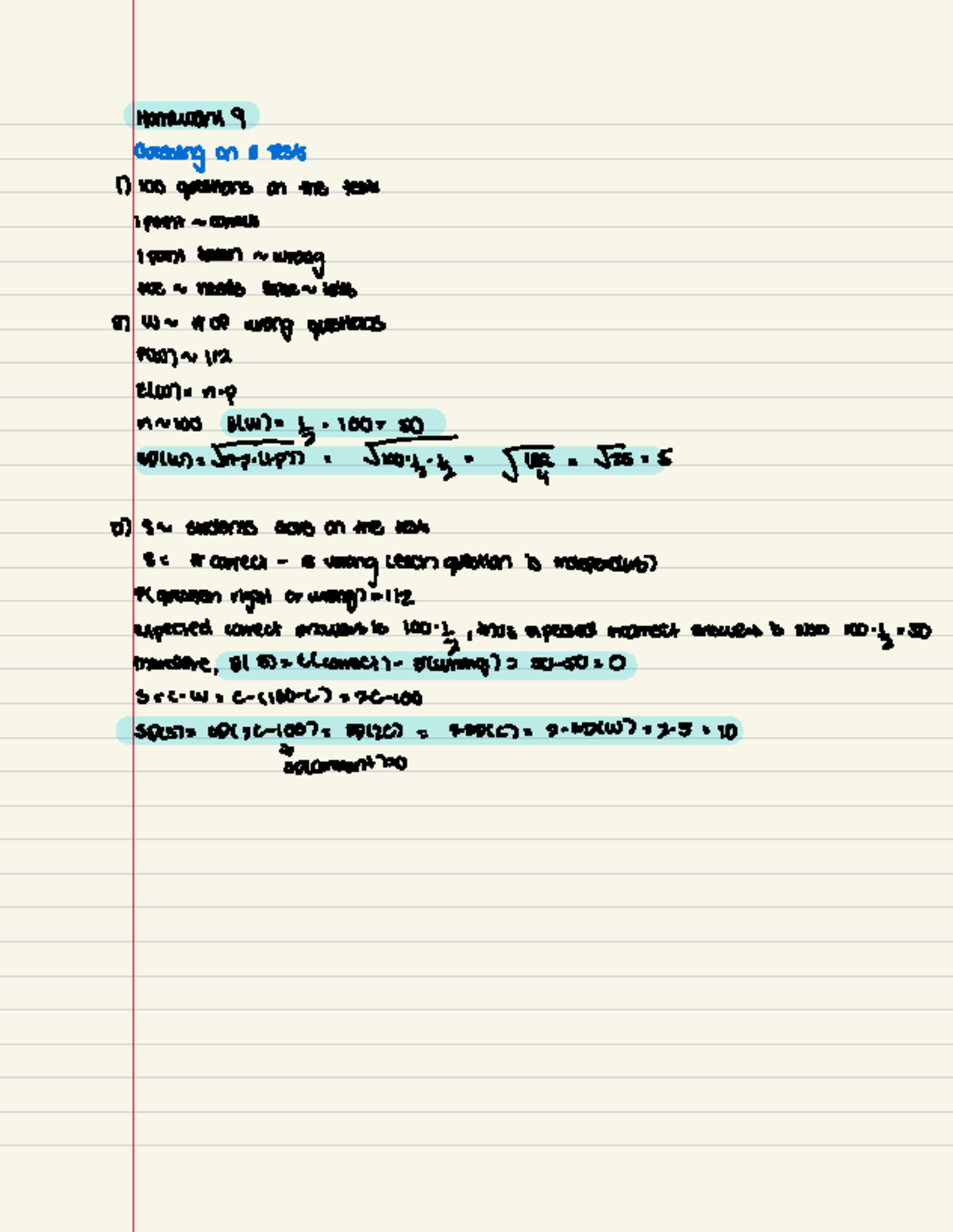 Homework 9 - Homework 9 Guessing on a test I7 100 questions on the test ...