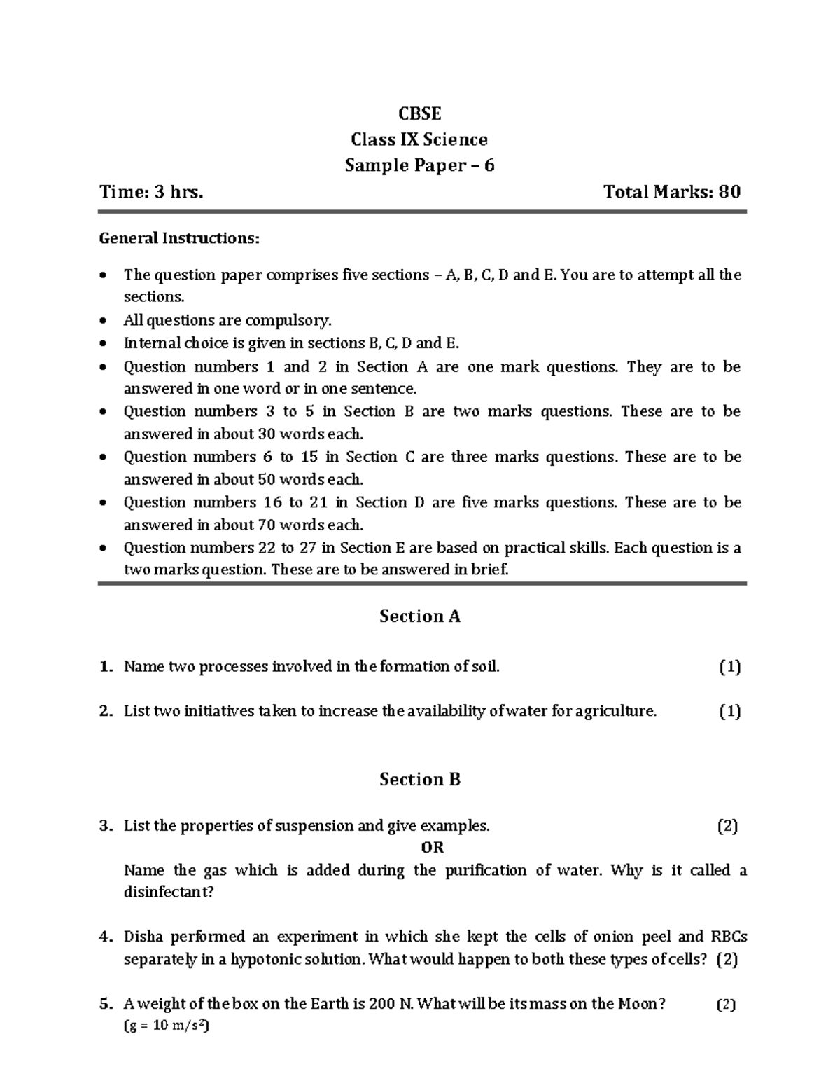 Sample Paper – 6 - CBSE Class IX Science Sample Paper – 6 Time: 3 hrs ...